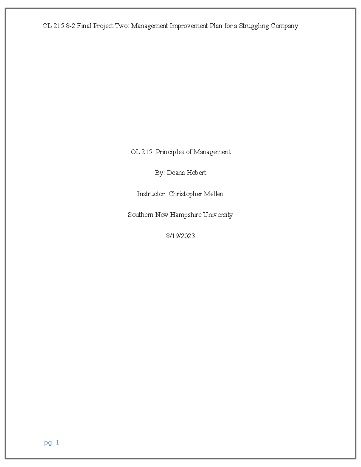OL 215 8-2 - OL 215 8-2 Final Project Two: Management Improvement Plan ...