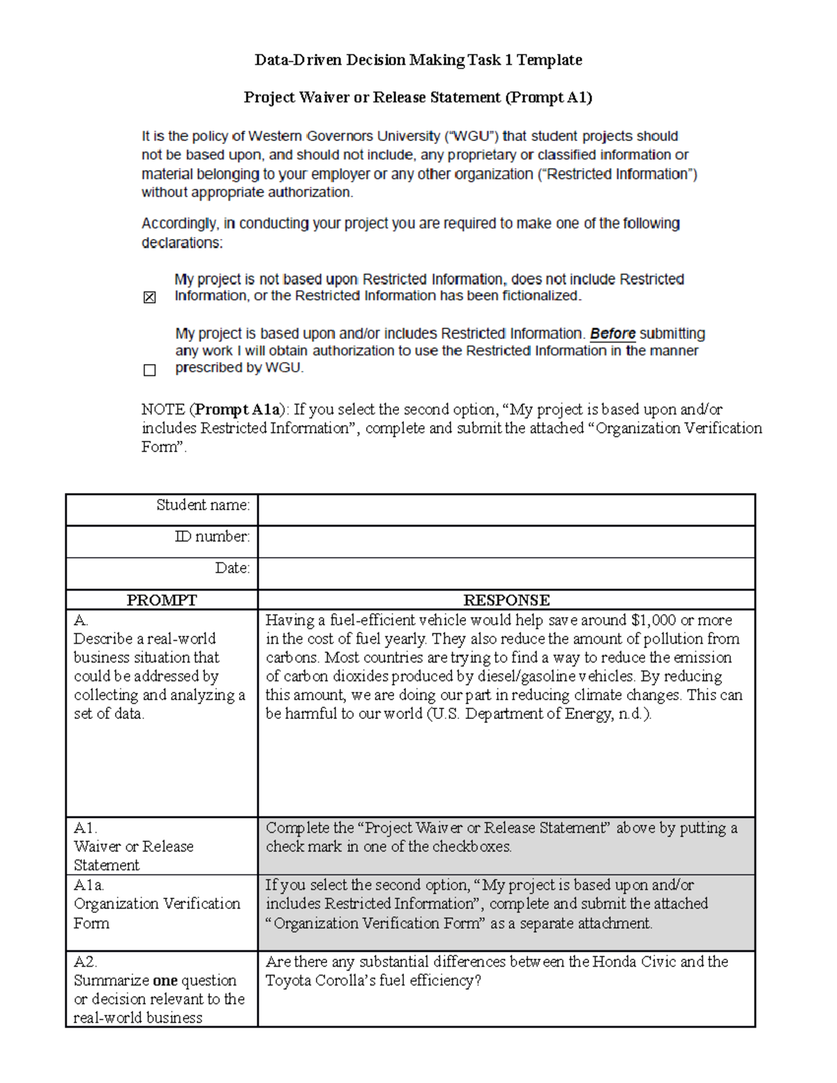 C207 Task 1 Task 1 Assignment Data Driven Decision Making Task 1 Template Project Waiver Or