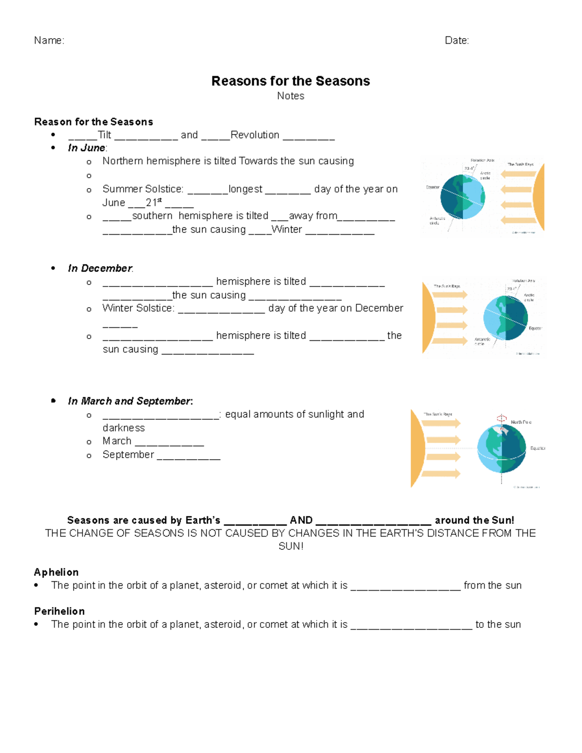 Reasons for the Seasons Notes - Name: Date: Reasons for the Seasons ...