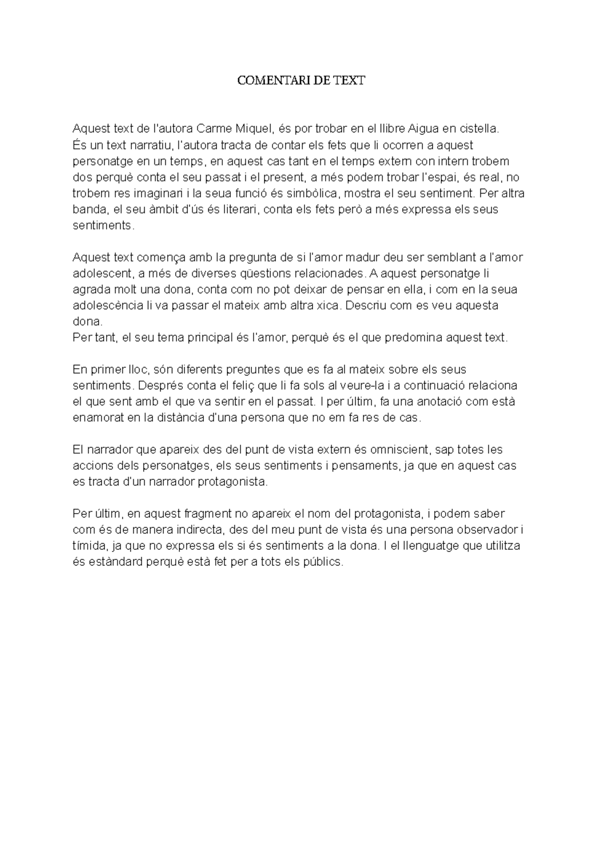 Comentari de text - COMENTARI DE TEXT Aquest text de l'autora Carme ...