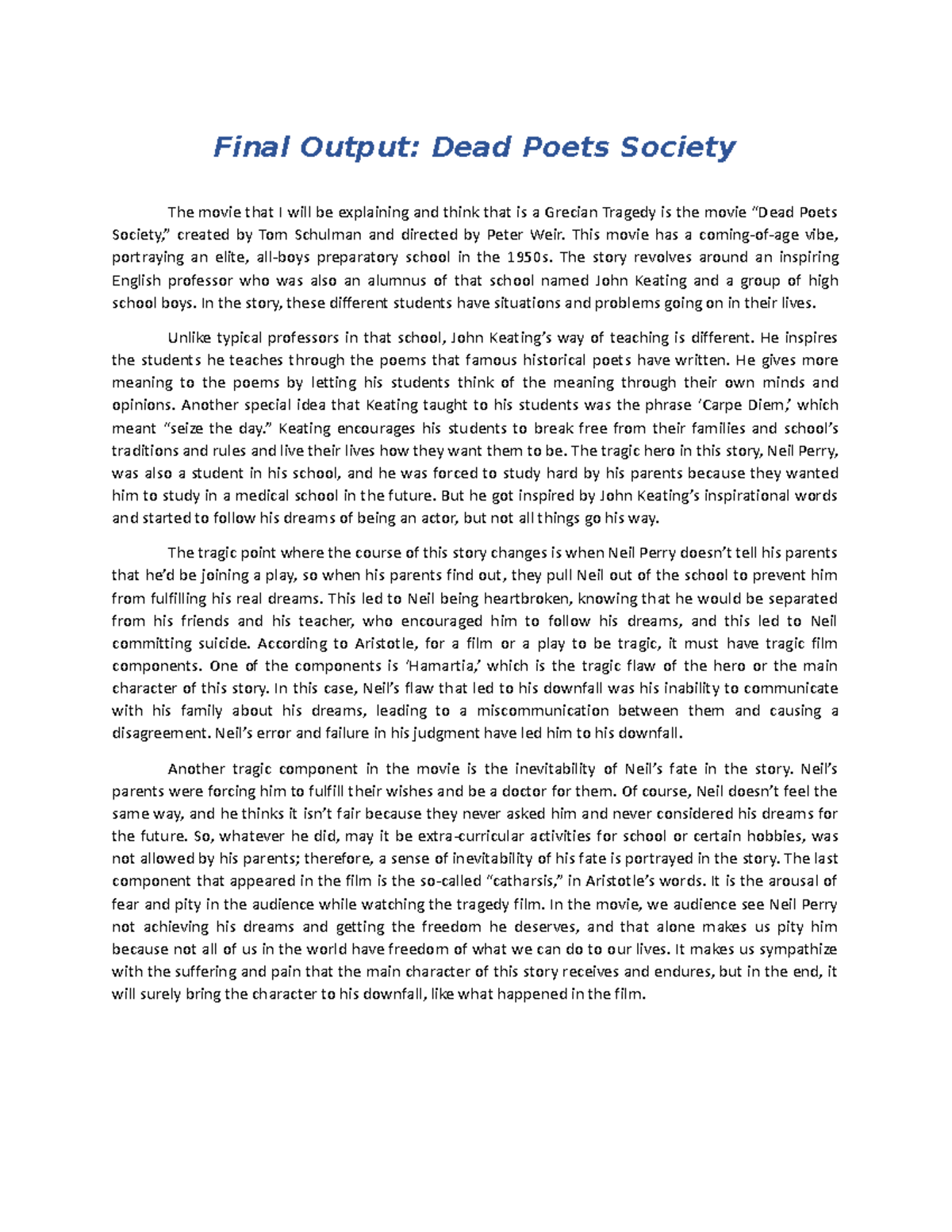 Final Output Dead Poets Society - This movie has a coming-of-age vibe ...