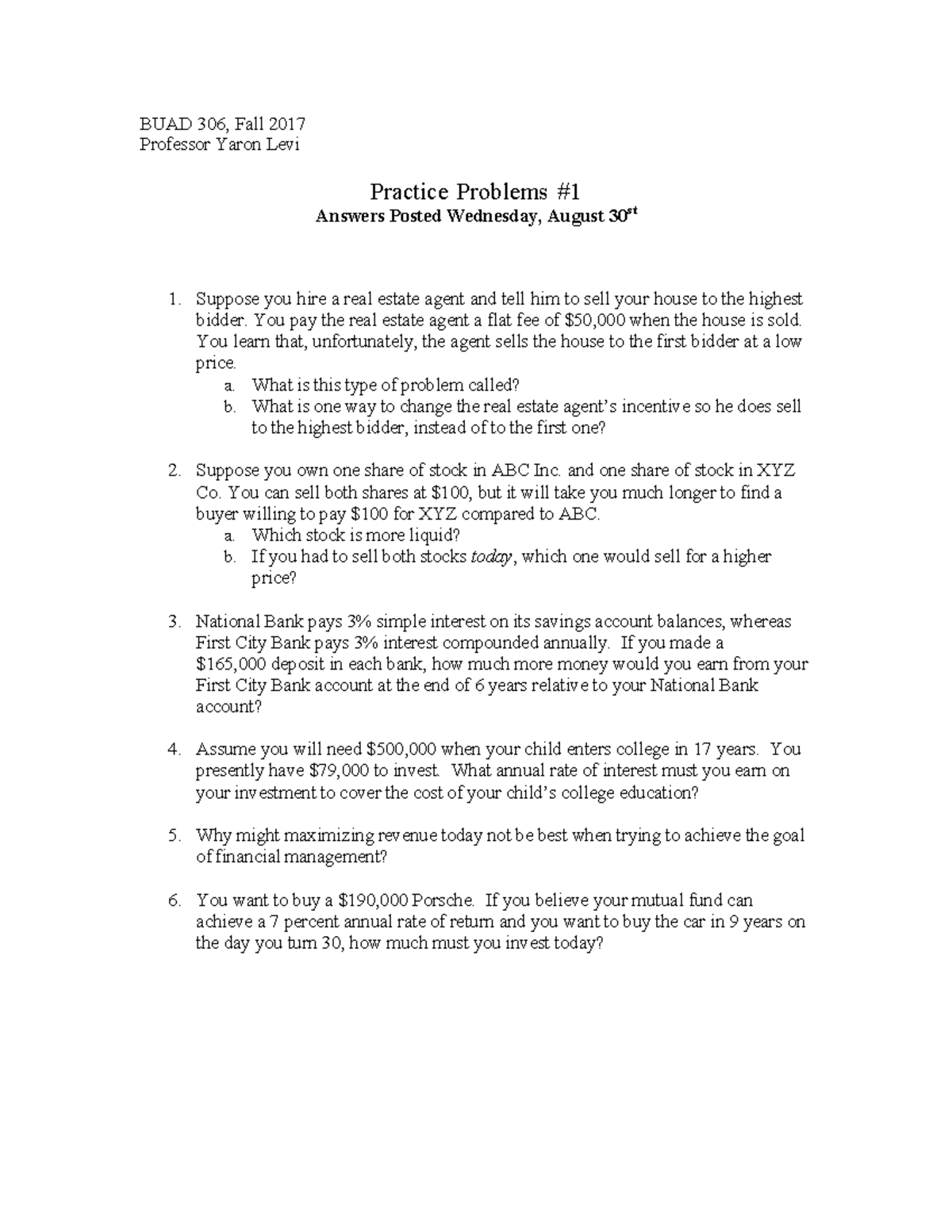 Practice problems 1 - Warning: TT: undefined function: 32 BUAD 306, Fall 2017 Professor Yaron ...
