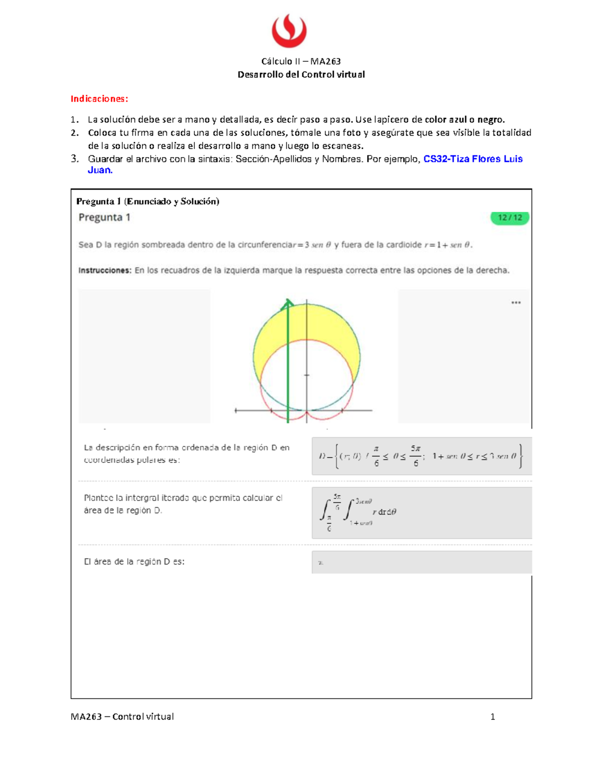 Desarrollo Control Virtual 2 - Cálculo 2 - Cálculo II – MA26 3 Desarrollo del Control virtual ...
