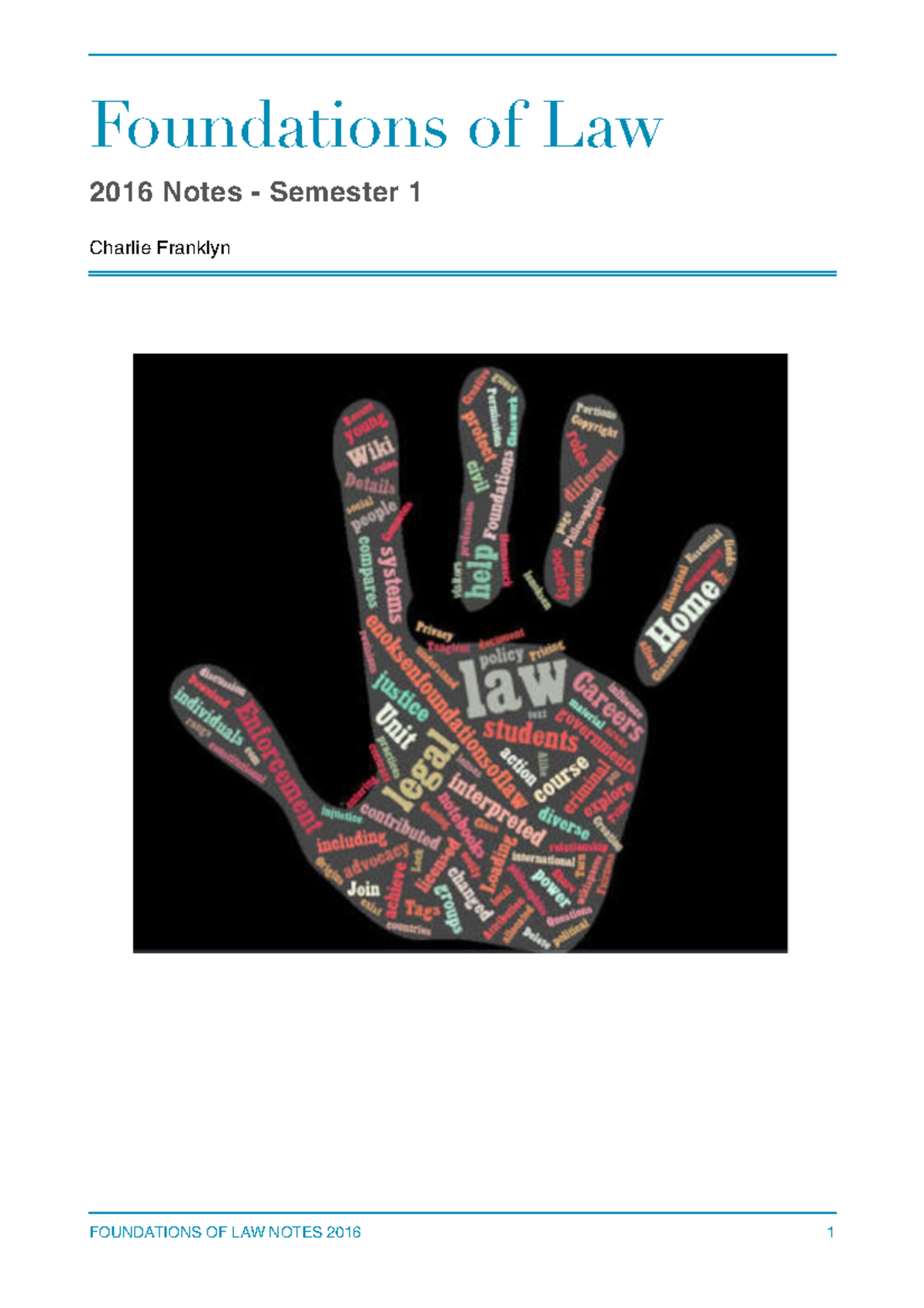 Foundations-of-Law - textbook - Foundations of Law 2016 Notes Semester ...