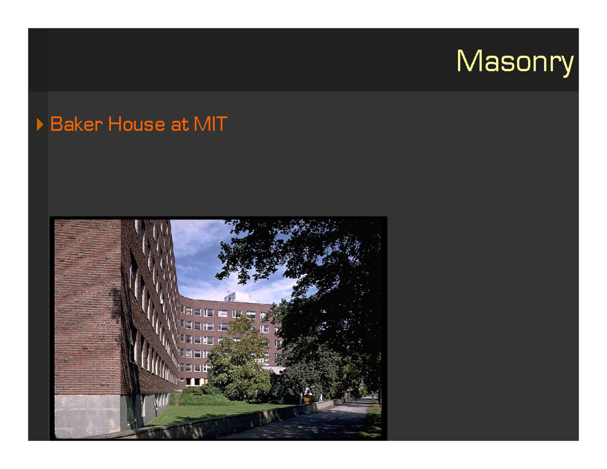 Building Construction Method Type -1( Masonry) - Baker House at MIT ...