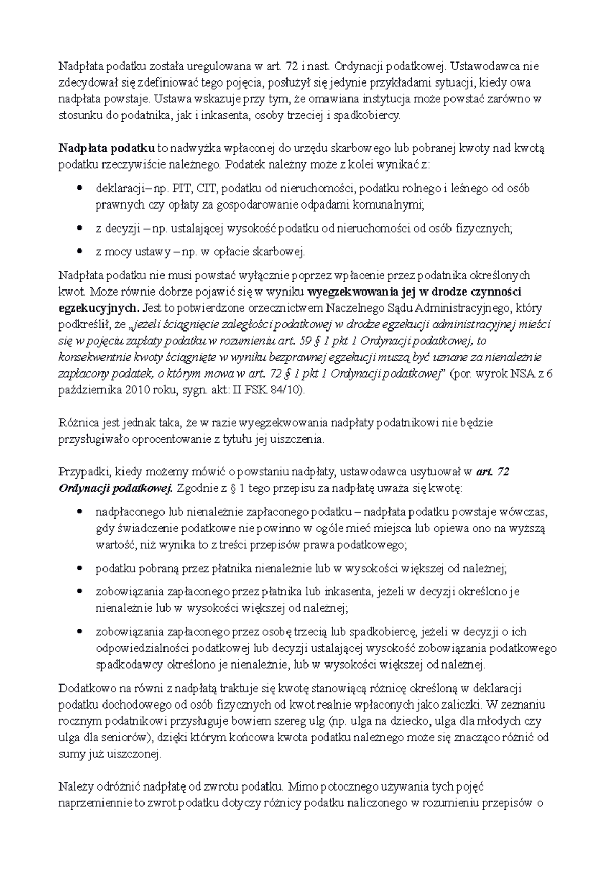 Nadpłata w prawie podatkowym - Nadpłata podatku została uregulowana w art. 72 i nast. Ordynacji ...