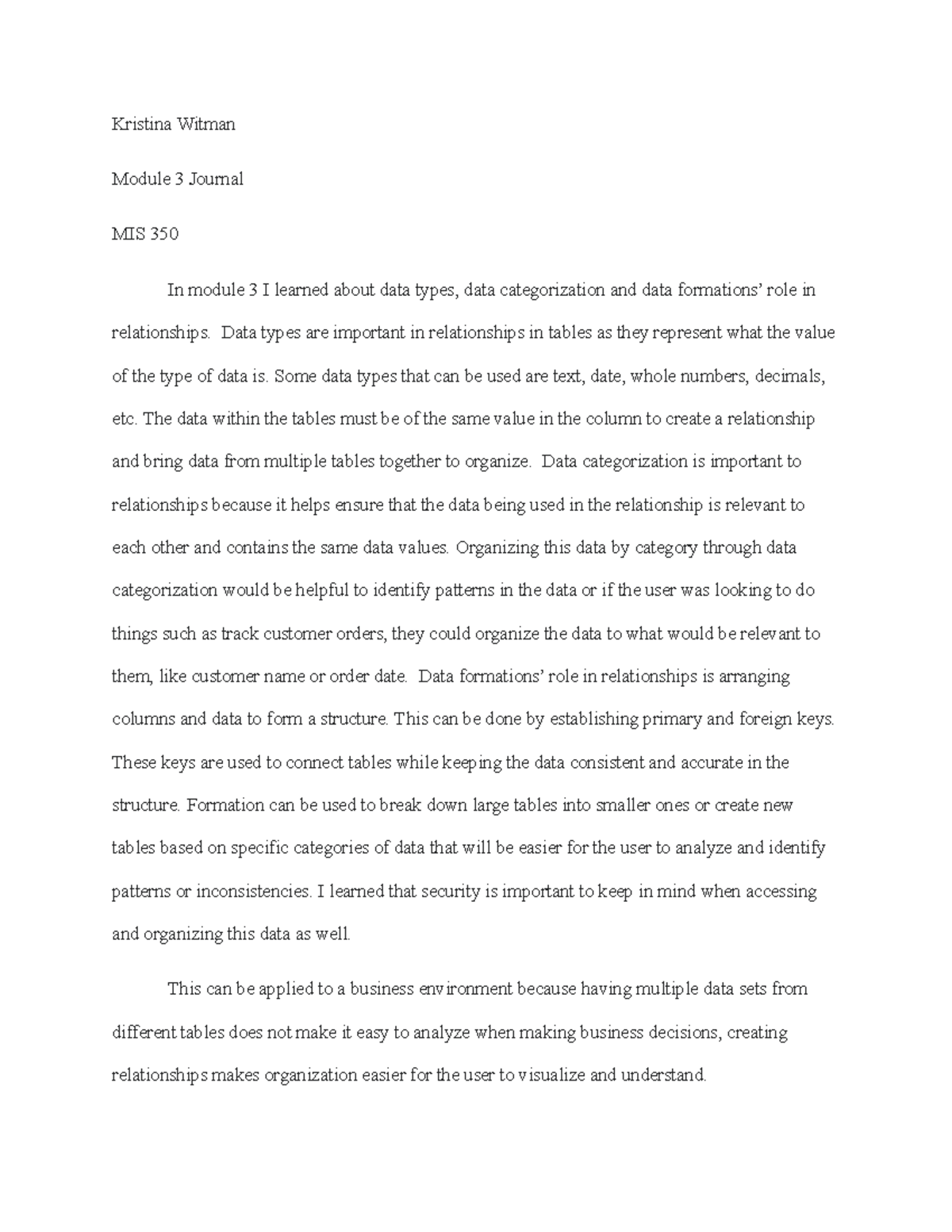 Module 3 Journal MIS 350 - Kristina Witman Module 3 Journal MIS 350 In ...