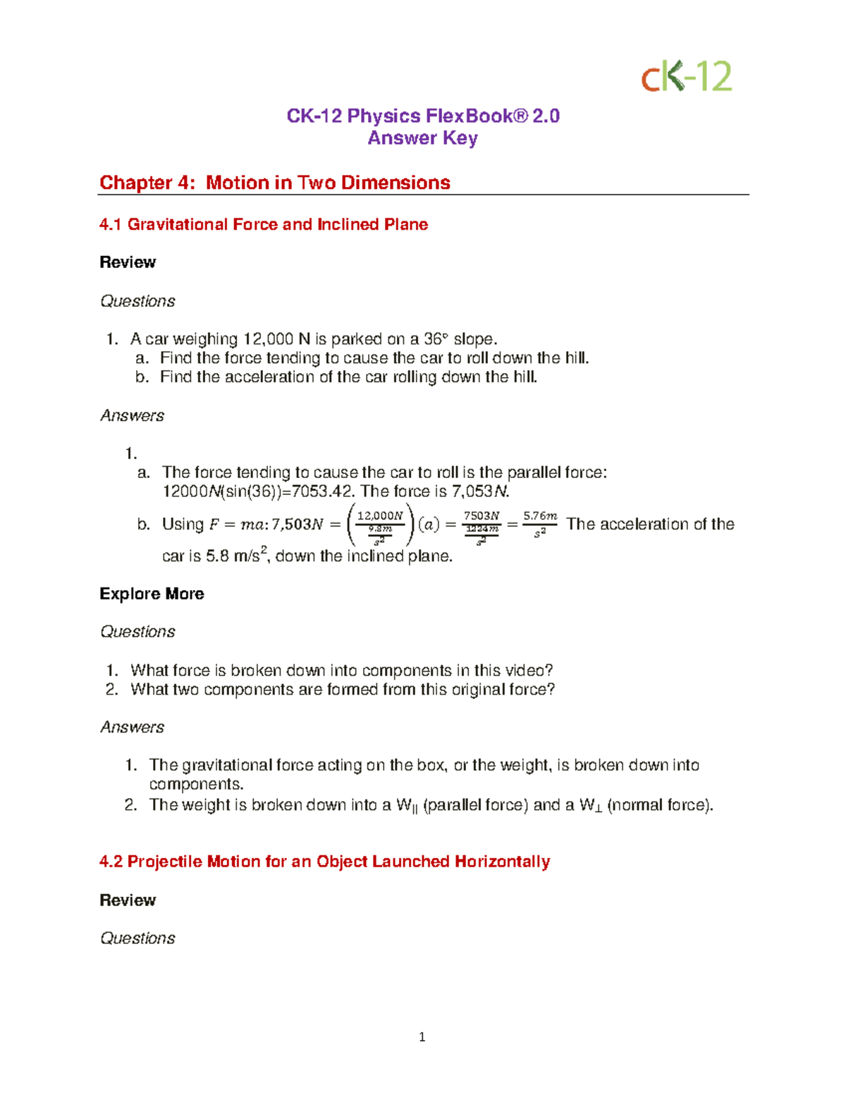 CK-12 Physics FB 2.0 Ch 04 Answer Key - CK-12 Physics FlexBook® 2. Answer Key Chapter 4: Motion ...