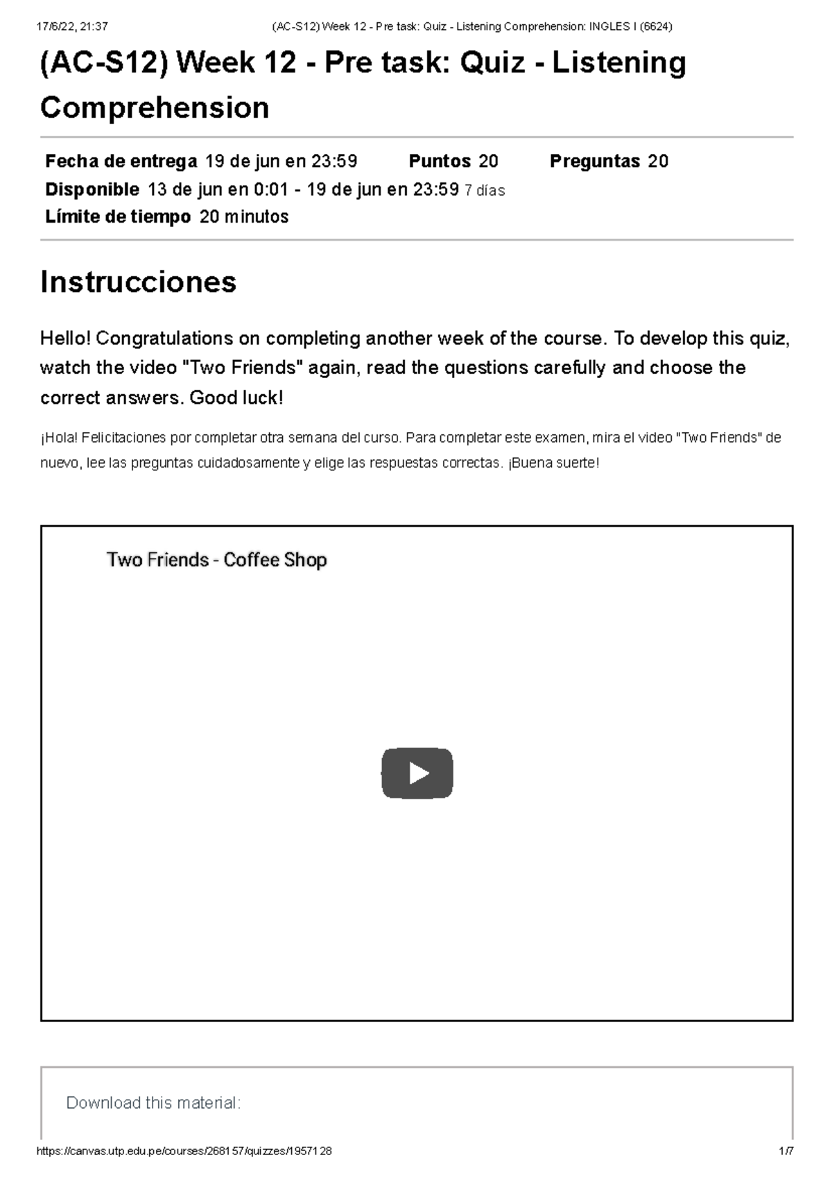 (AC-S12) Week 12 - Pre task Quiz - Listening Comprehension Ingles I - (AC-S12) Week 12 - Pre ...