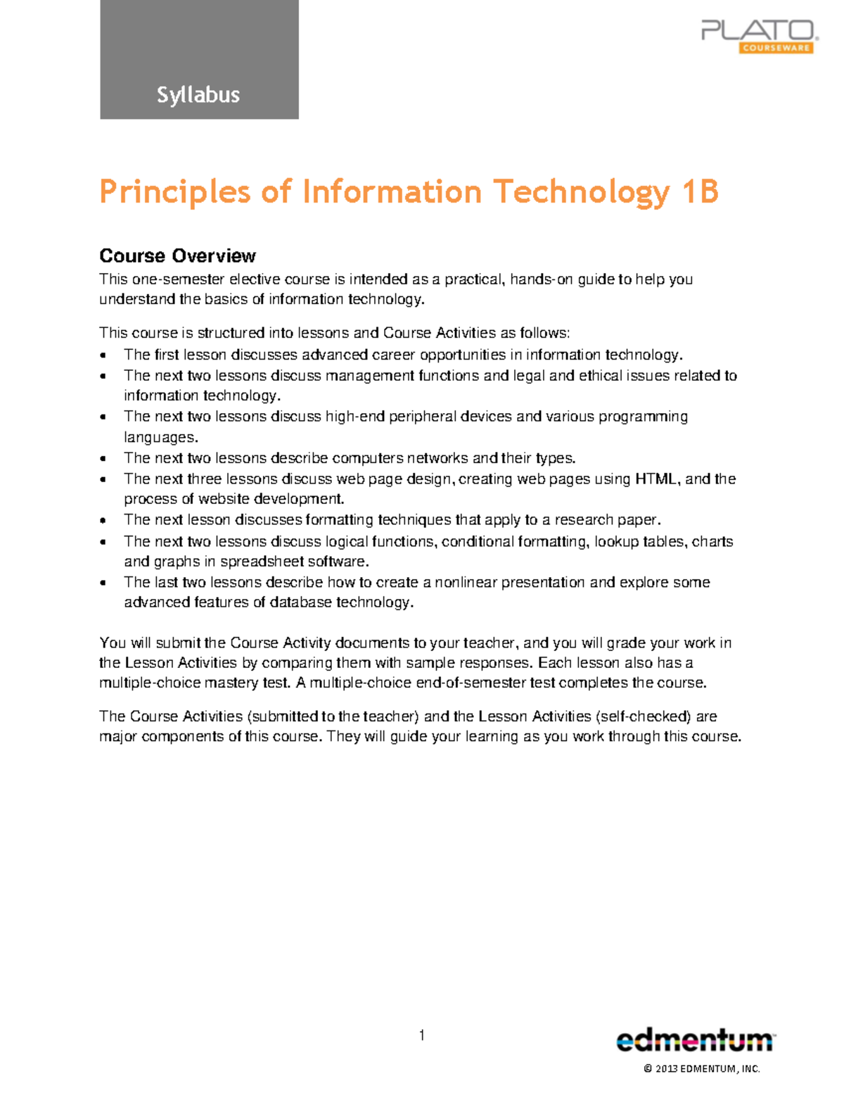 Syllabus Principles of Information Technology 1B - Syllabus 1 © 2013 ...