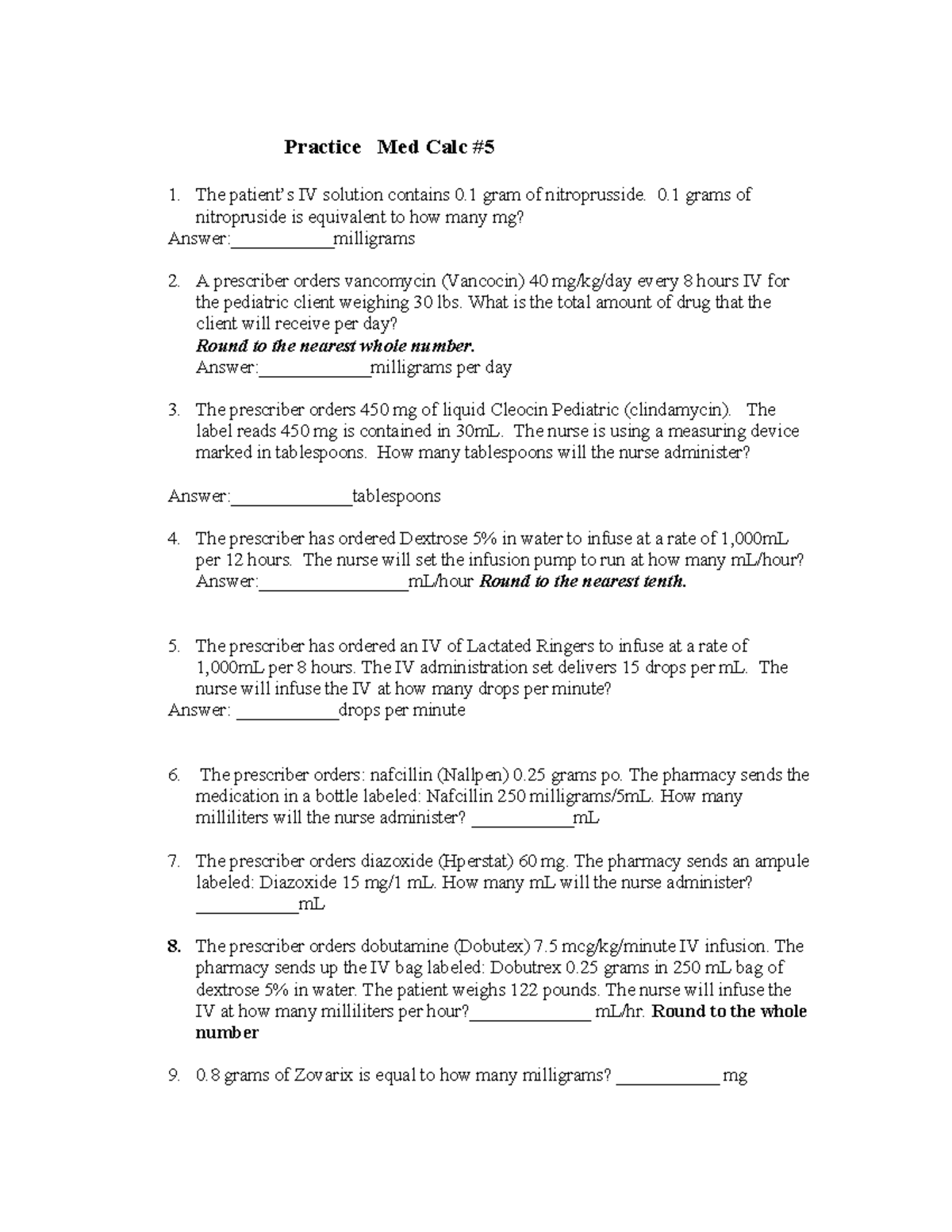 Practice Med Cal 4 - Pharnm - Practice Med Calc The patient’s IV ...