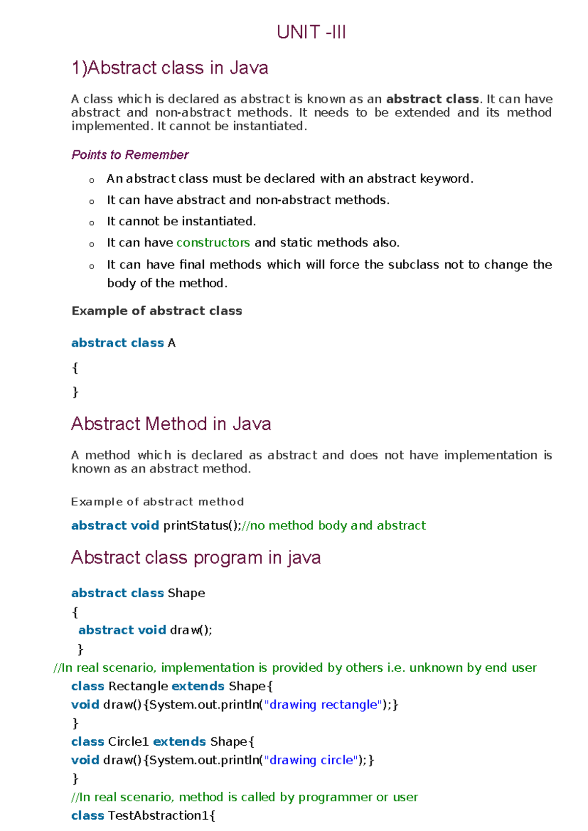 Abstract class in Java - UNIT -III 1)Abstract class in Java A class which is declared as ...