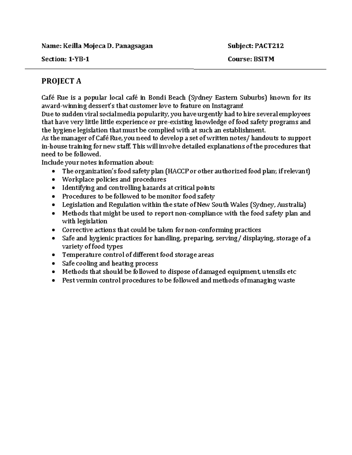 Project A PACE 2 - Name: Keilla Mojeca D. Panagsagan Subject: PACT 212 ...