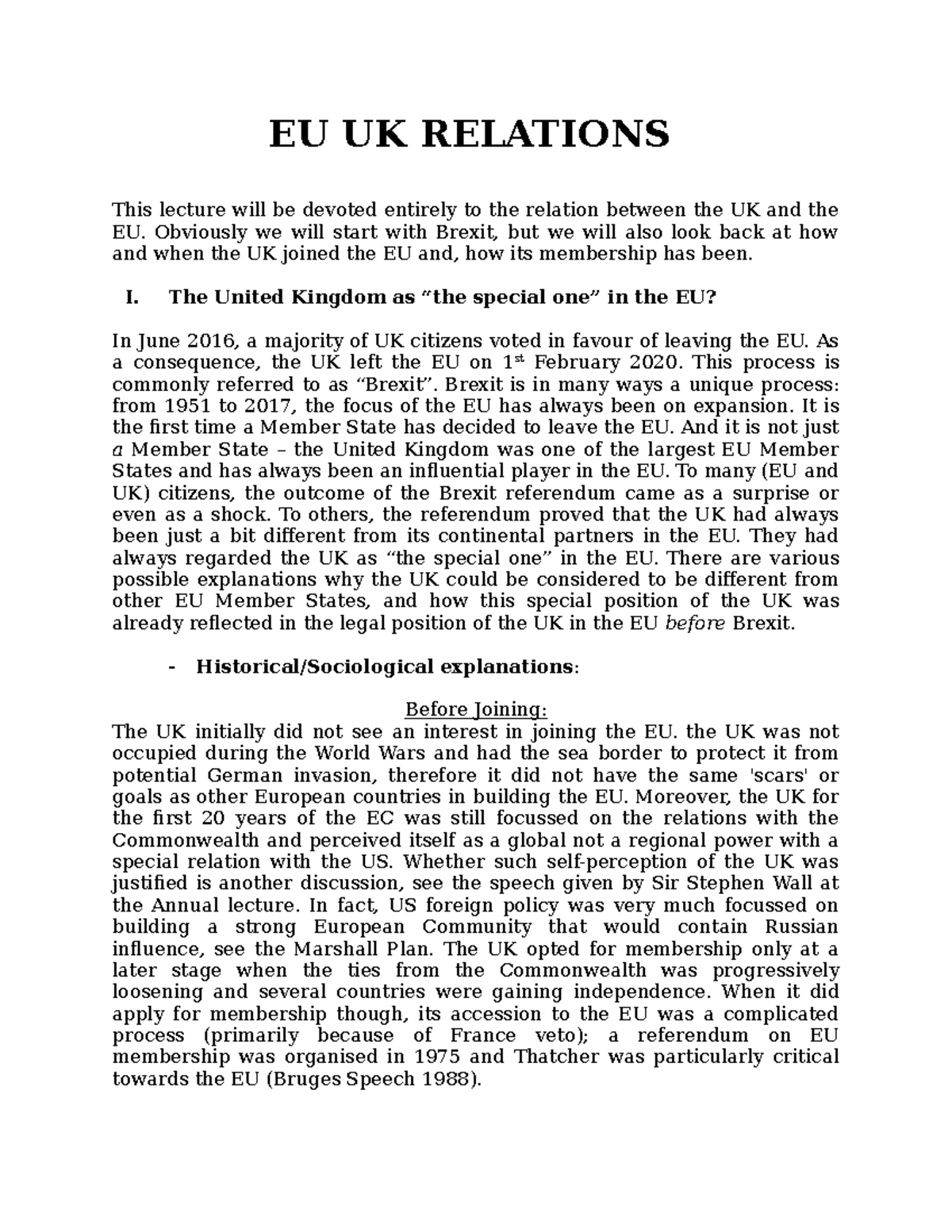 Lecture 20 EU UK Relations - EU UK RELATIONS This lecture will be ...