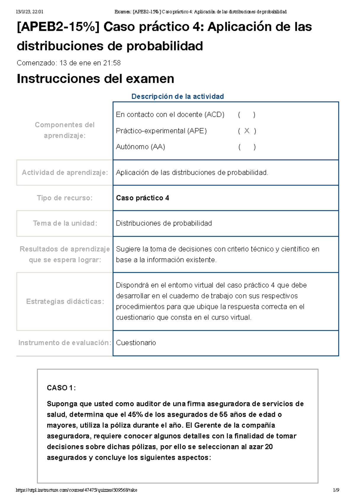 Examen [APEB 2-15%] Caso práctico 4 Aplicación de las distribuciones de probabilidad - [APEB2-15 ...