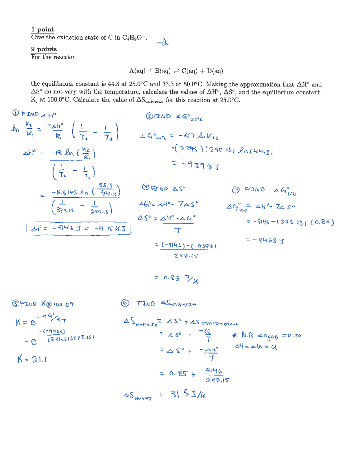 Midterm 2 answers 2014 E - Give the oxidation state of C in C4H 9 ...