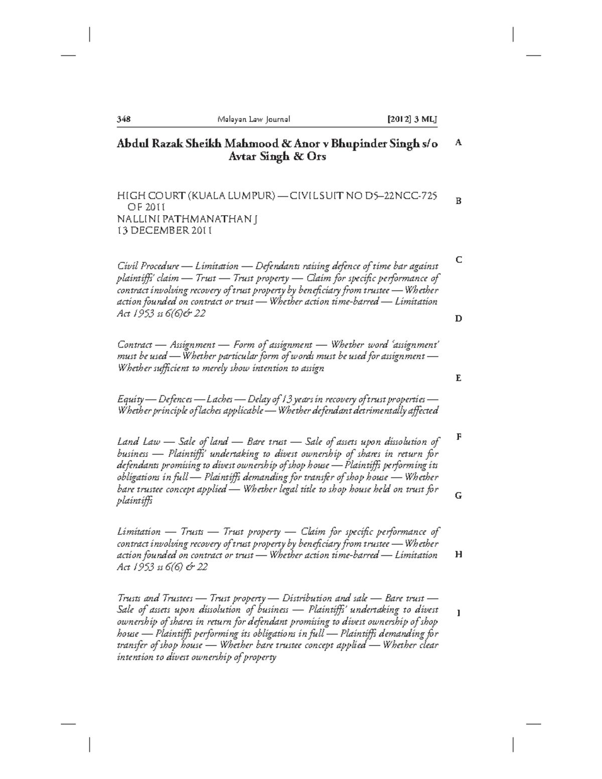 Abdul Razak Sheikh Mahmood & Anor v Bhupinder Singh so Avtar Singh ...