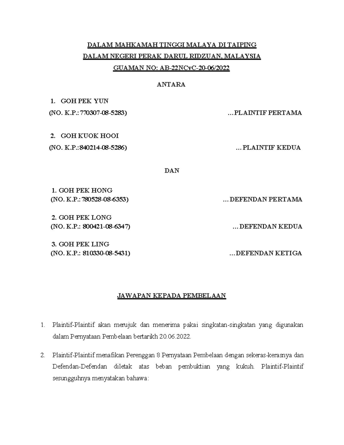 Reply to Defence - DALAM MAHKAMAH TINGGI MALAYA DI TAIPING DALAM NEGERI ...