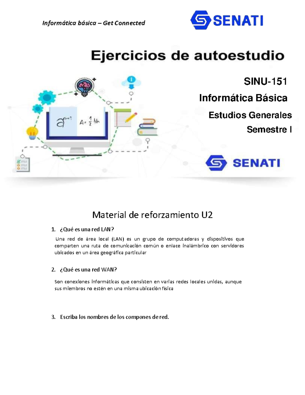 SINU-151 Unidad 02 Material Reforzamiento - Informática básica – Get Connected Material de - Studocu
