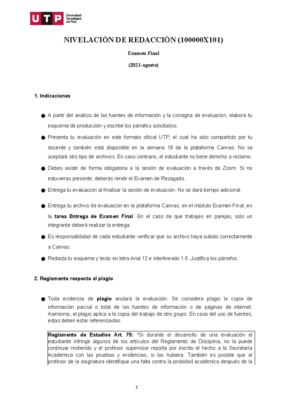 GC N04I Consigna EXFI 21C2A - NIVELACIÓN DE REDACCIÓN (100000X101) Examen Final (2021-agosto) 1 ...