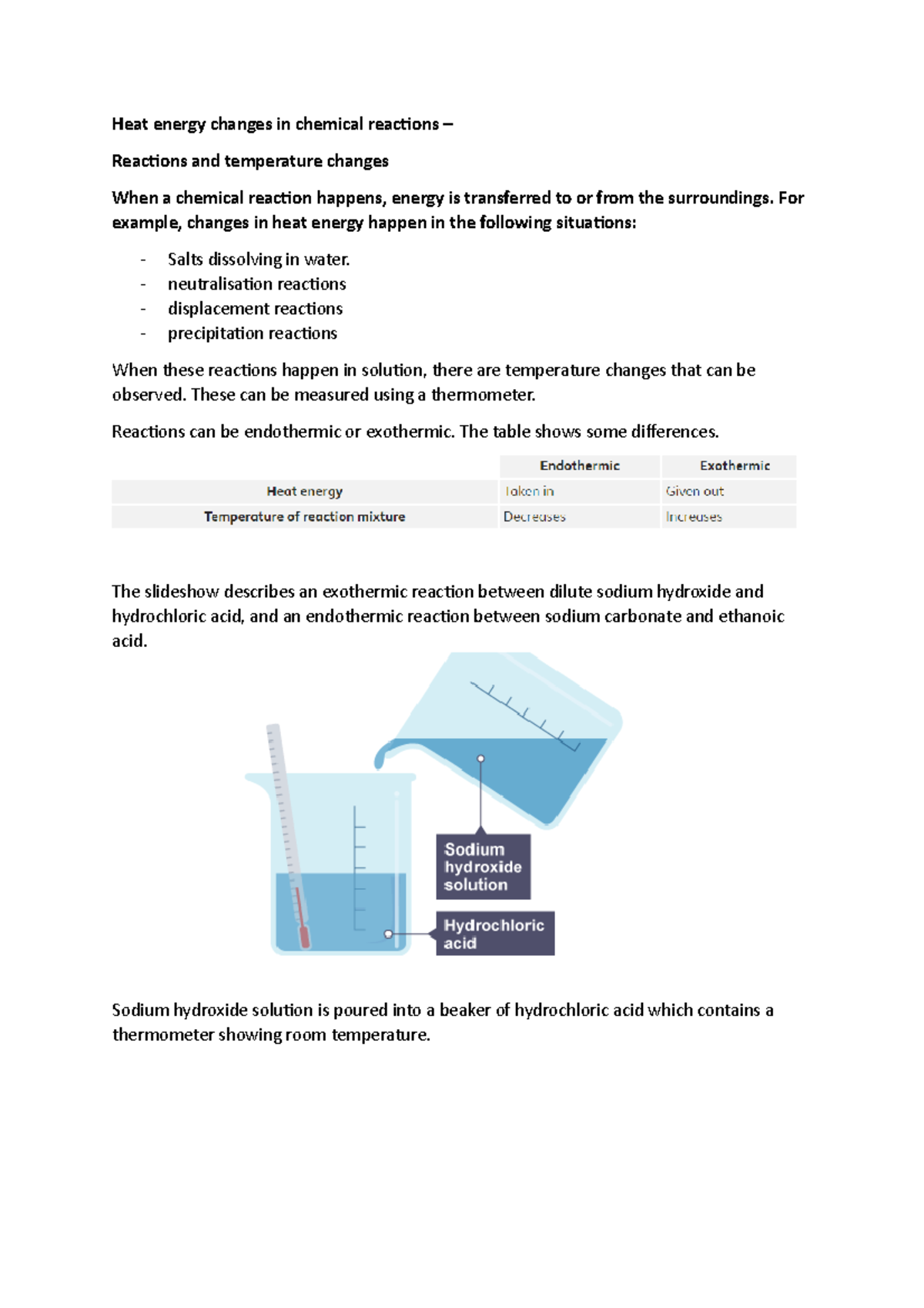 Heat energy changes in chemical reactions - For example, changes in ...