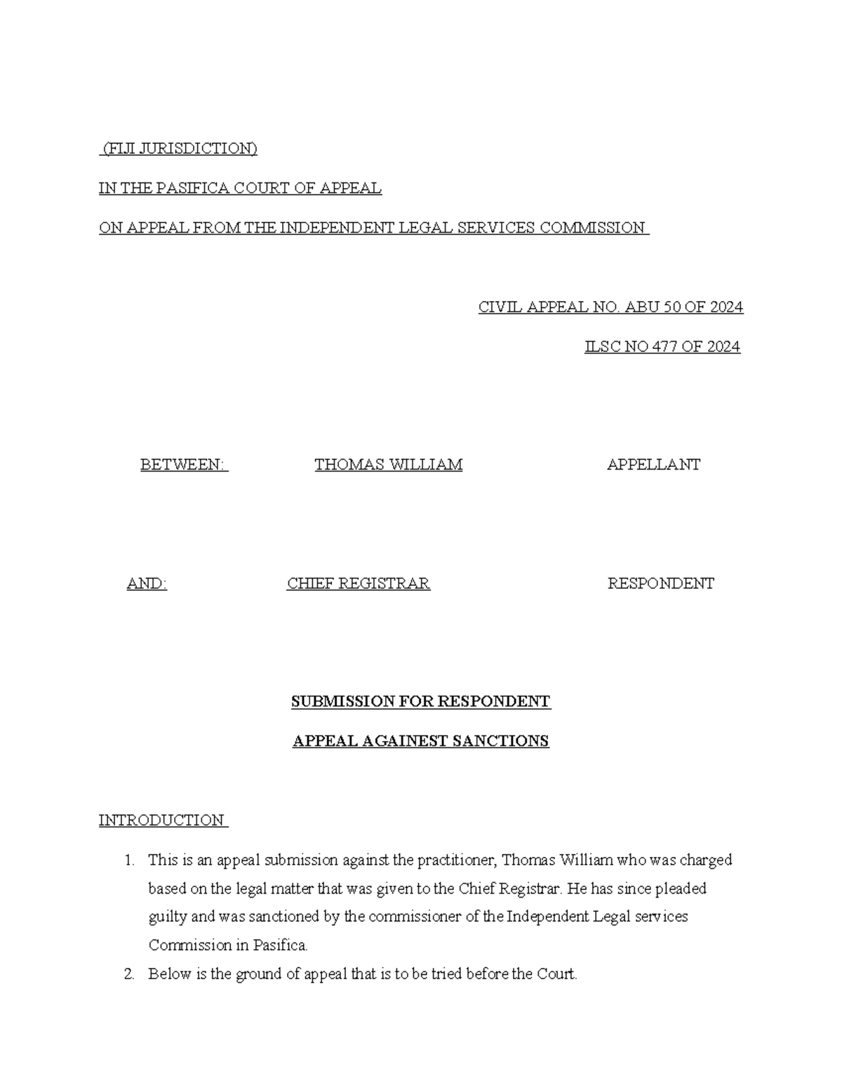 LW 205 - CASE BRIEF - (FIJI JURISDICTION) IN THE PASIFICA COURT OF ...