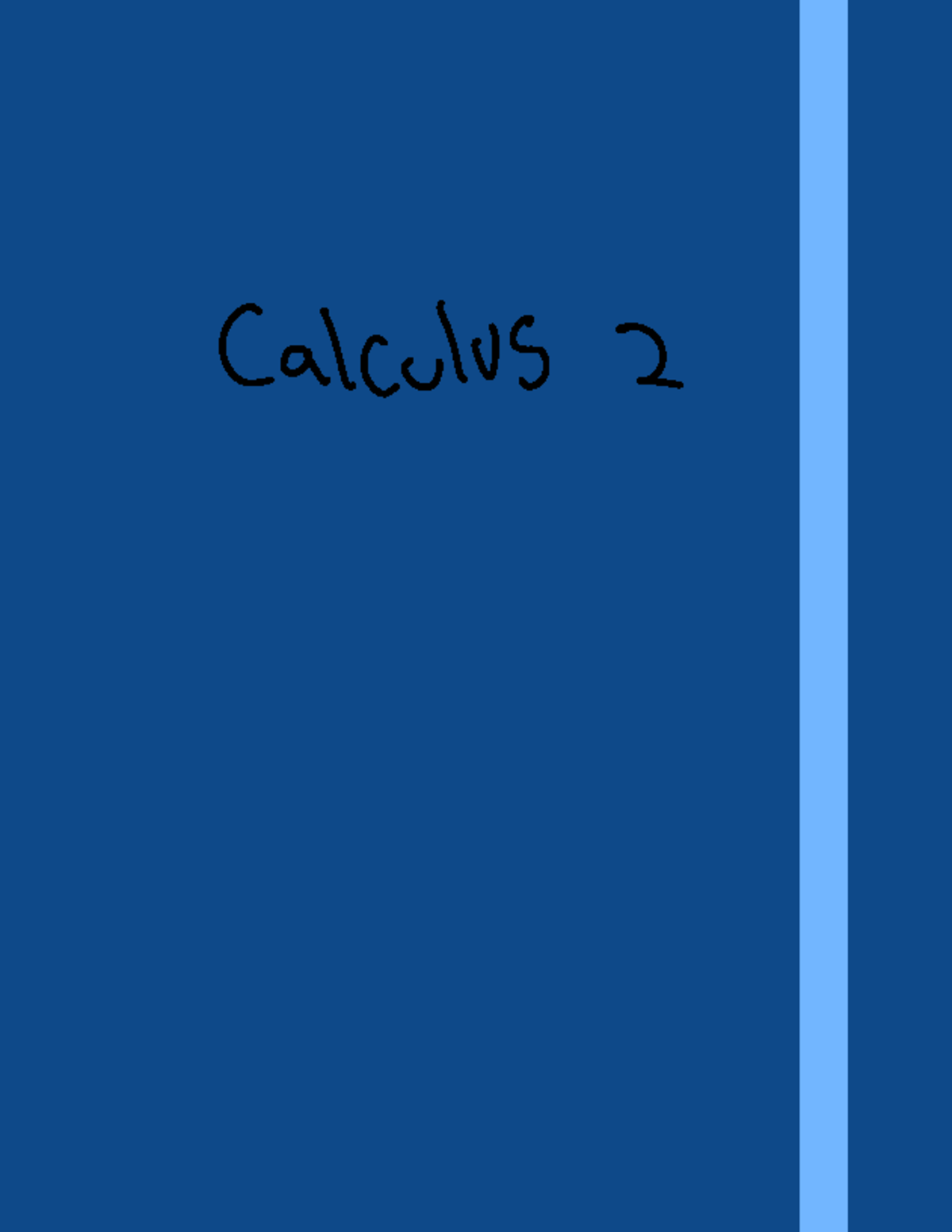 Calculus 2 - Marco Rainho - Calculus 2 1 Anti derivatives power roles ...