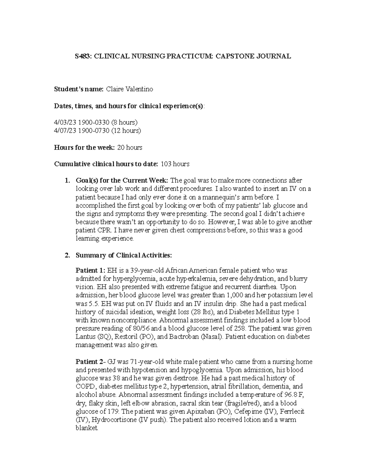 Capstone Journal (Week 13) - S483: CLINICAL NURSING PRACTICUM: CAPSTONE ...