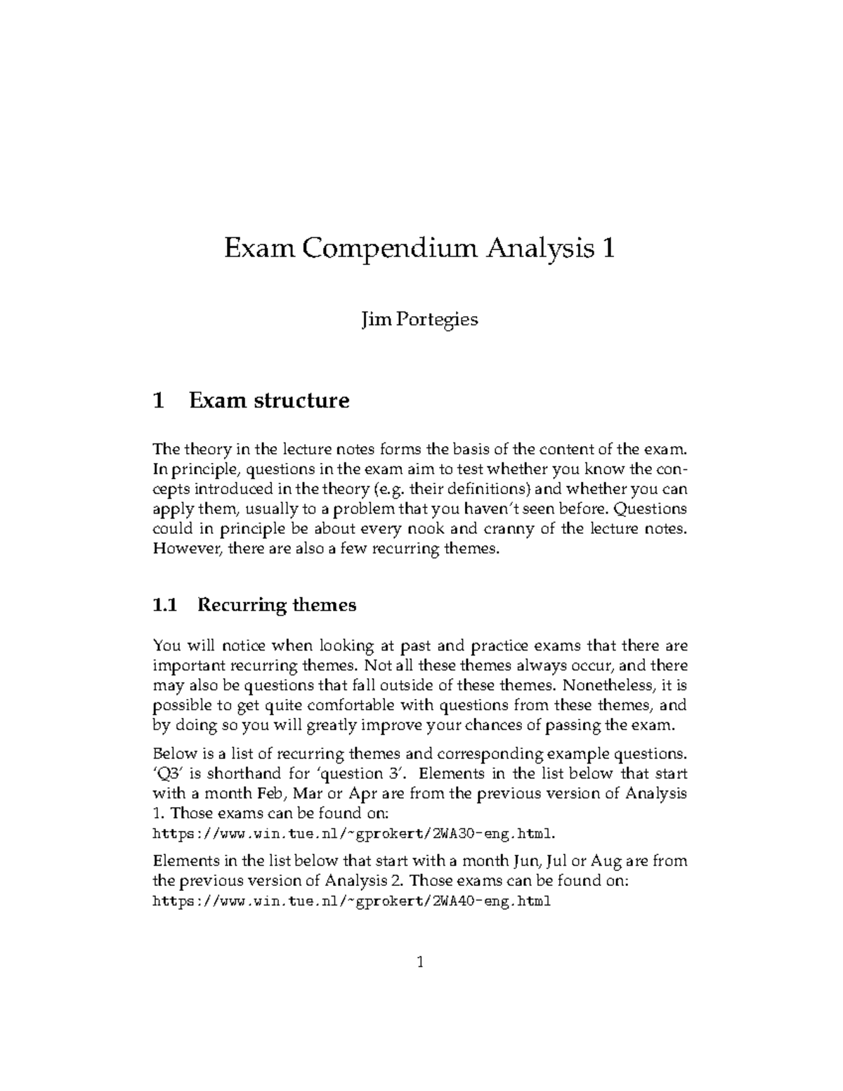 Exam Compendium 2WA30 - Exam Compendium Analysis 1 Jim Portegies 1 Exam ...