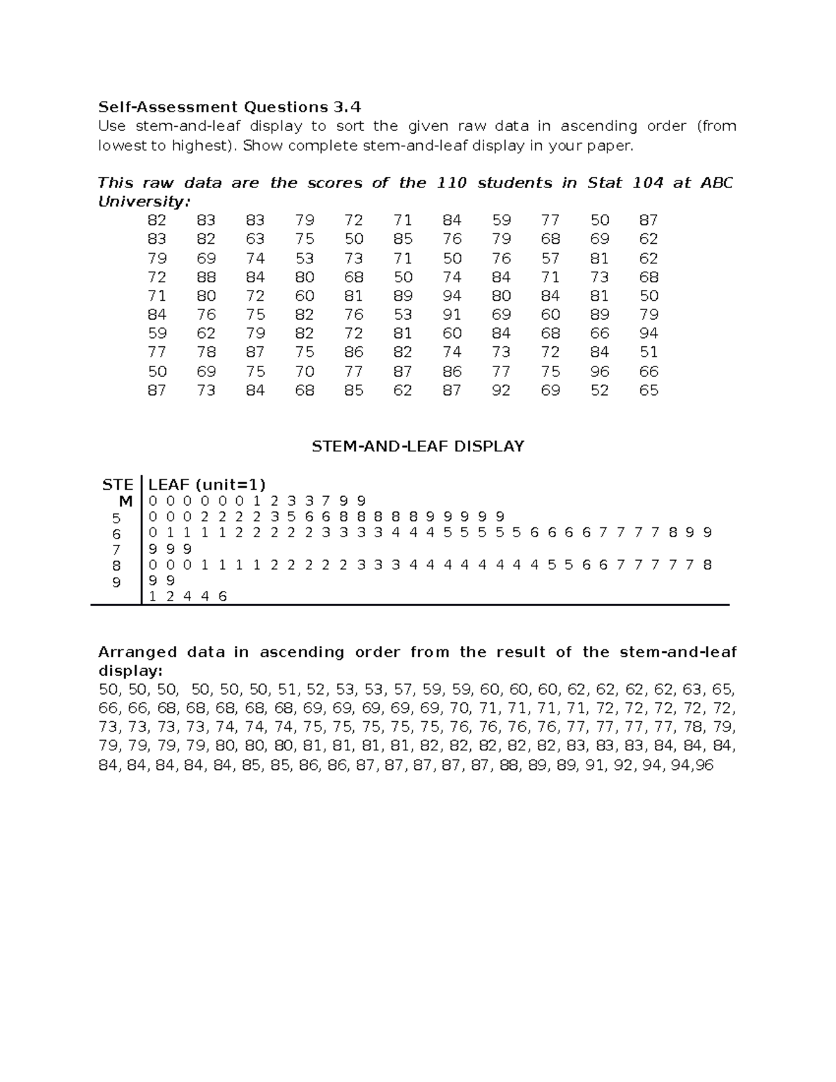 Stat 114 - stat 114 saq - Self-Assessment Questions 3. Use stem-and ...