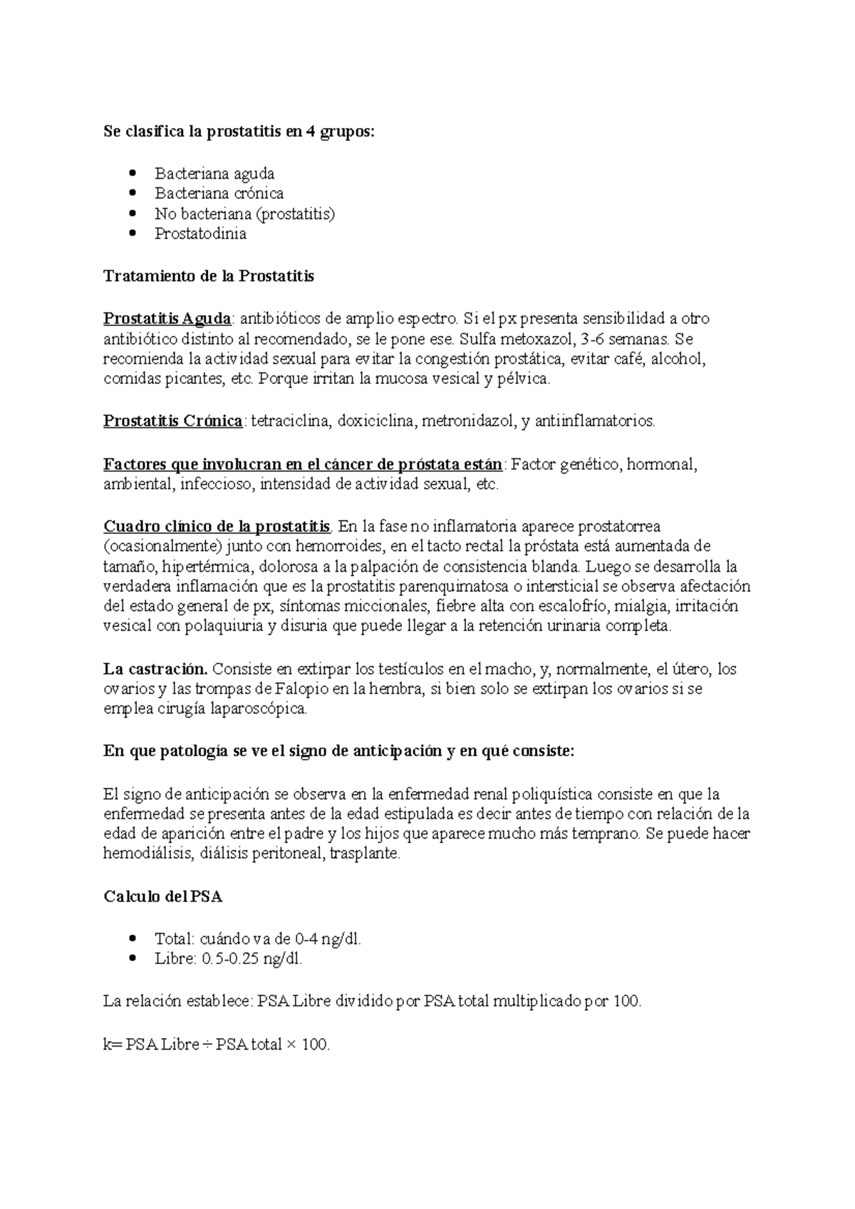 Repaso de Urologia - Se clasifica la prostatitis en 4 grupos ...