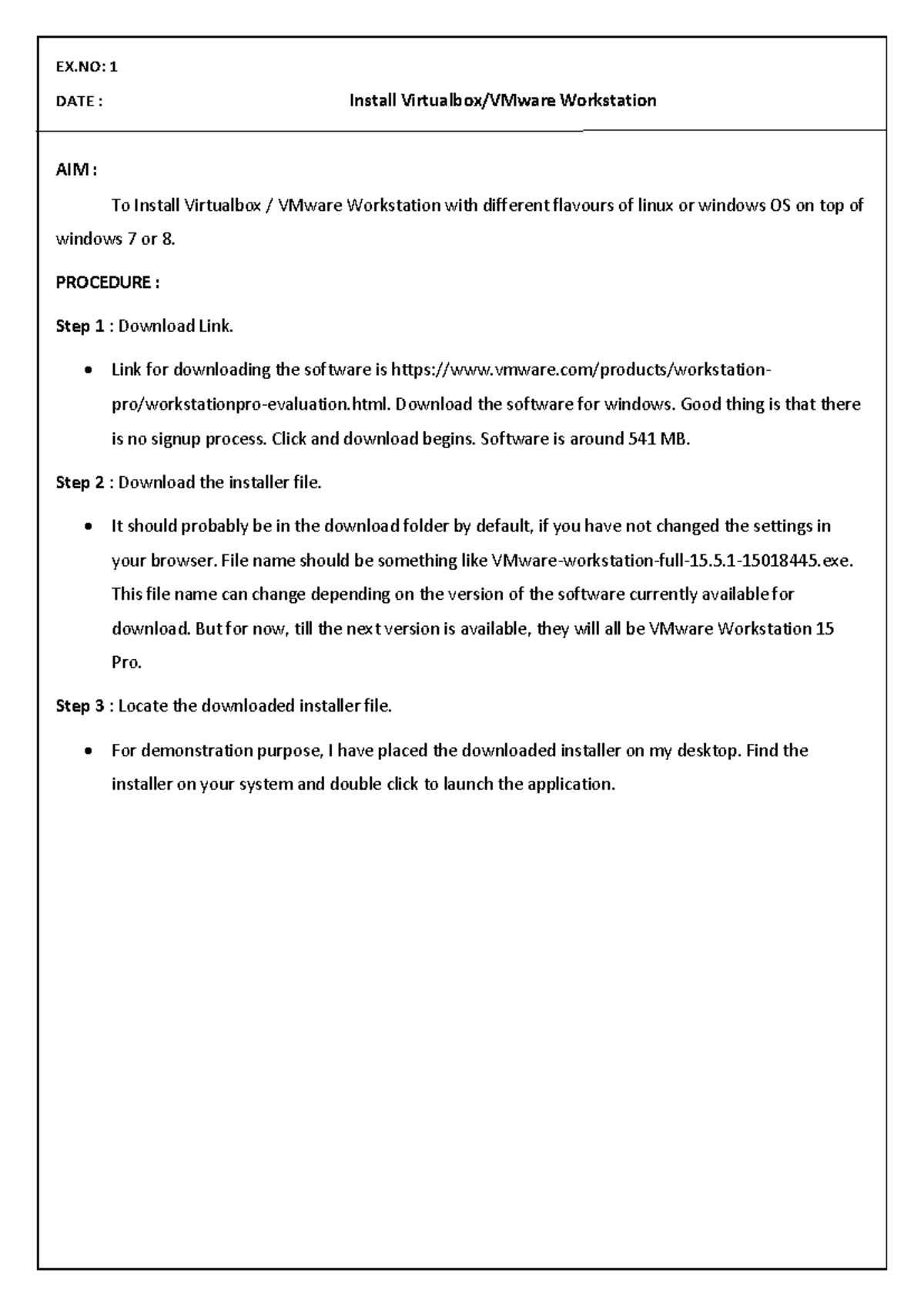 CC record-1 - goodd - EX: 1 DATE : Install Virtualbox/VMware ...