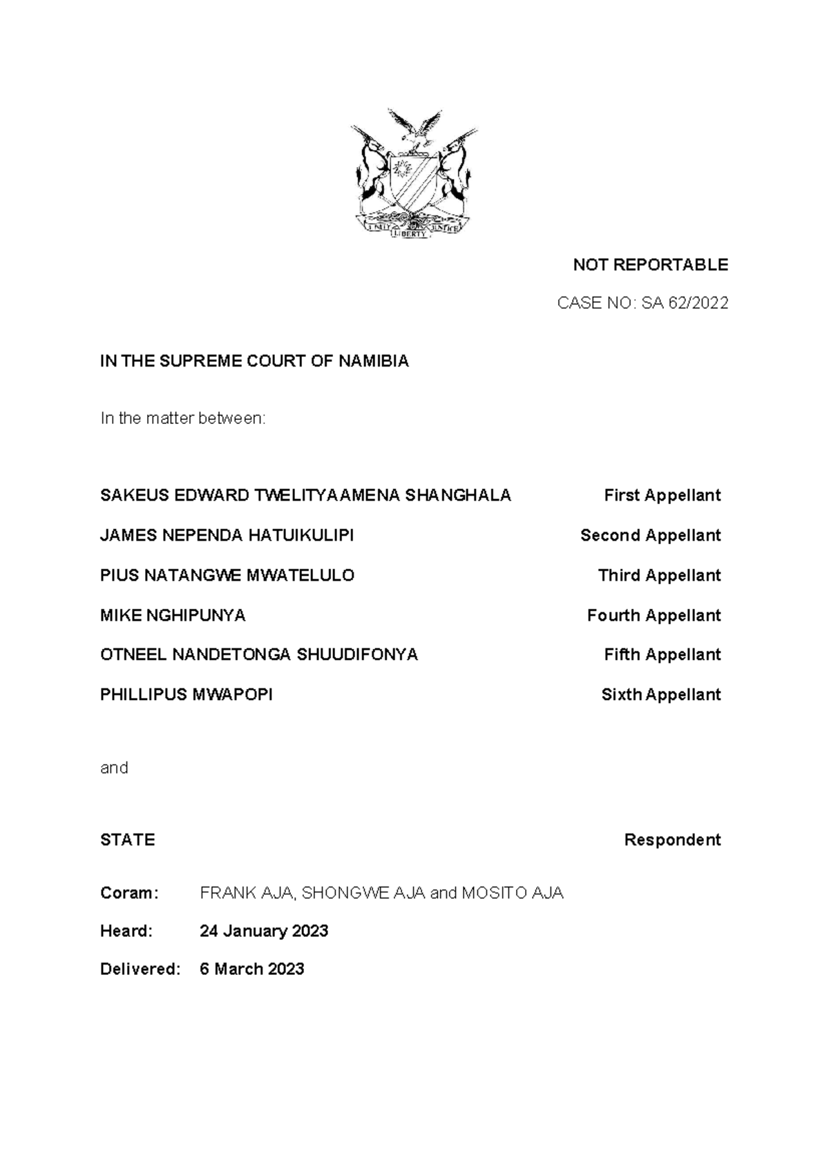 S v Shanghala and Others (SA 62 of 2022) 2023 NASC 2 (6 March 2023) - NOT REPORTABLE CASE NO: SA ...