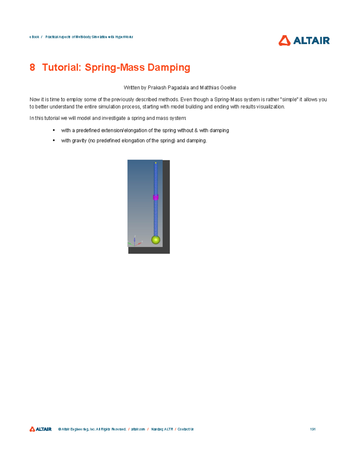 Tutorial Spring-Mass - Practica 1 biomecanica - 8 Tutorial: Spring-Mass Damping Written by ...