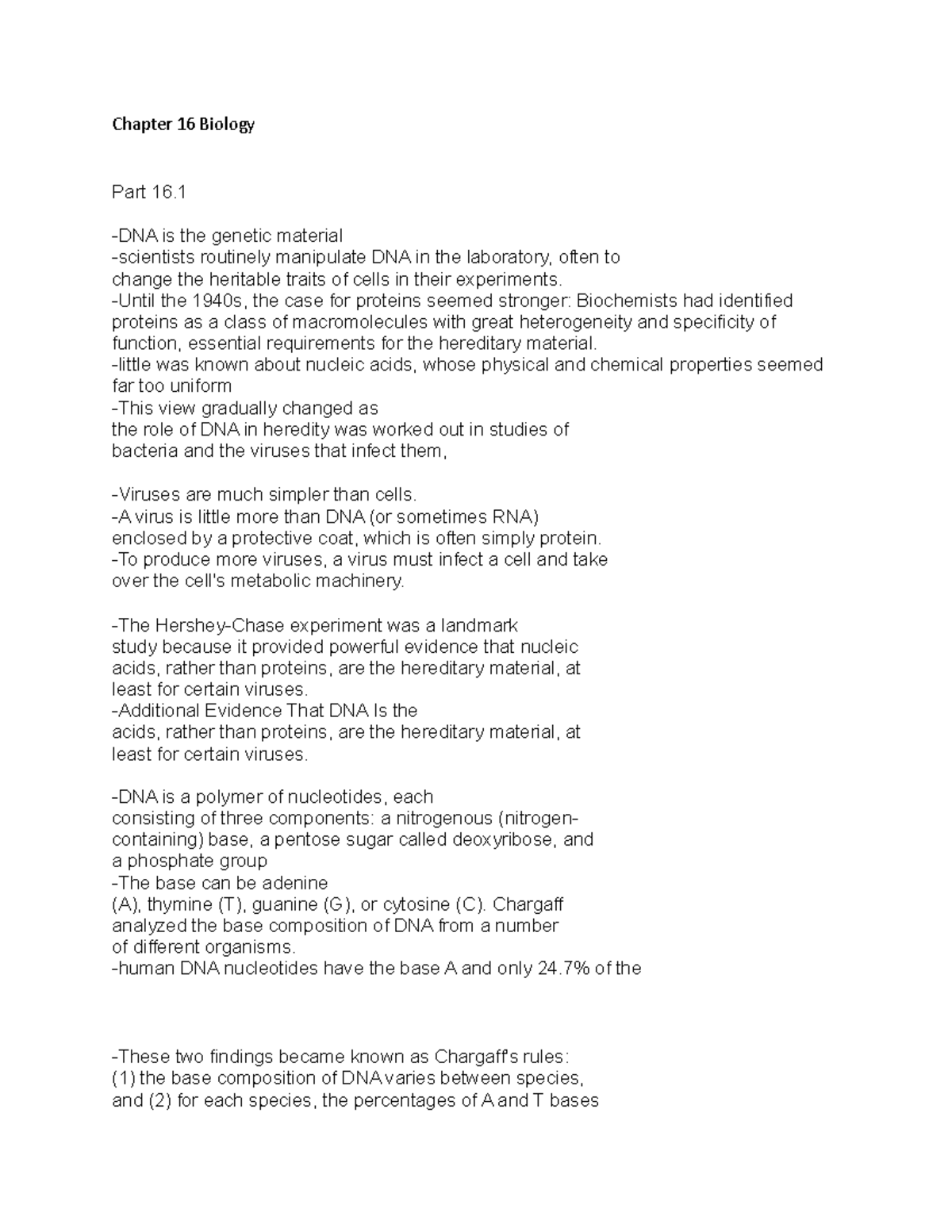 Chapter 16 Biology book notes - Chapter 16 Biology Part 16. -DNA is the ...