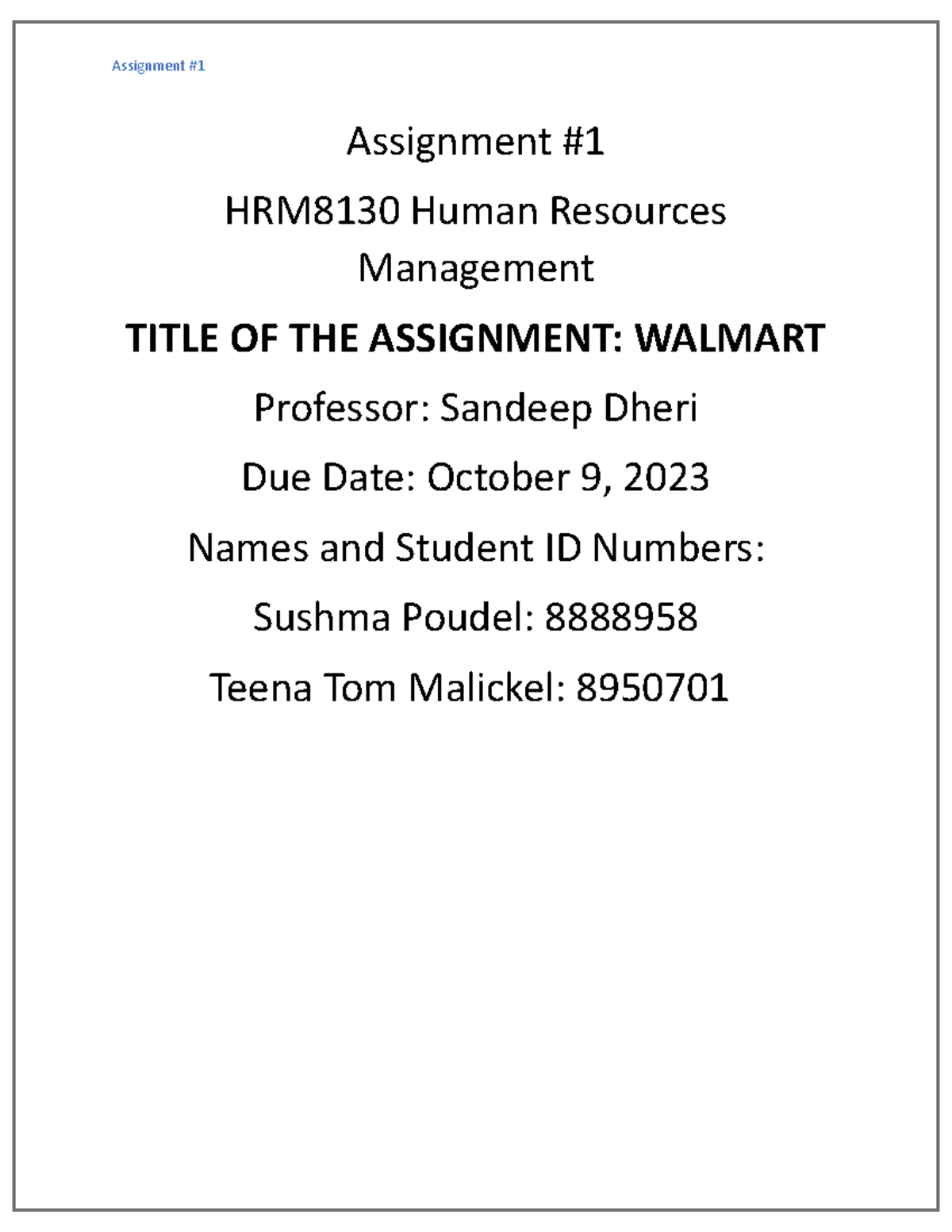 Assignment 1 - Walmart (HRM) - Assignment HRM8130 Human Resources Management TITLE OF THE - Studocu