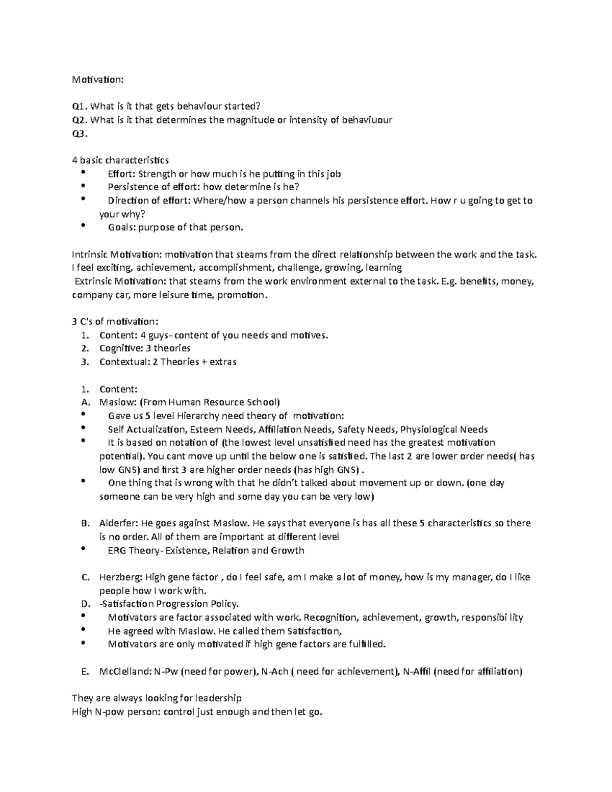 Motivation - Lecture notes 4 - Motivation: Q1. What is it that gets ...