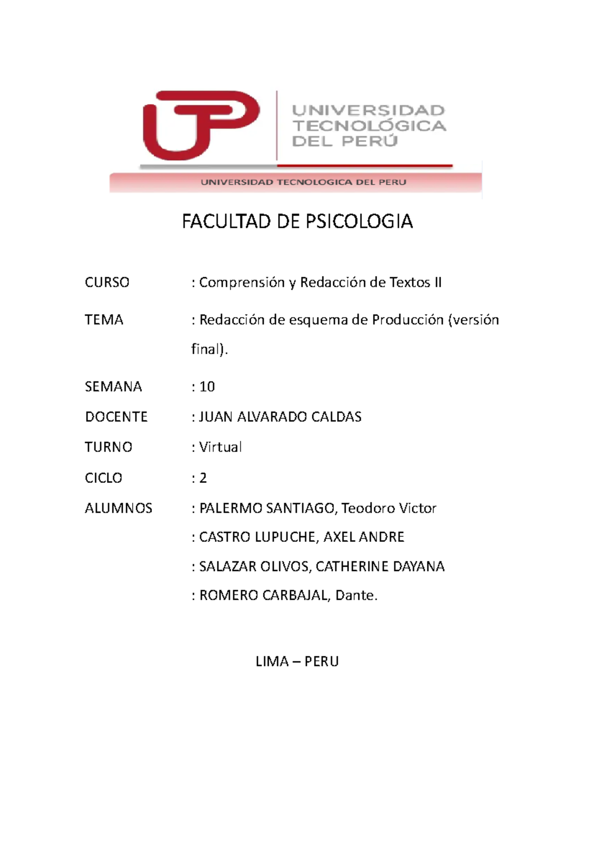 S010 Esquema Y Texto Argumentativo-1 - FACULTAD DE PSICOLOGIA CURSO : Comprensión y Redacción de ...