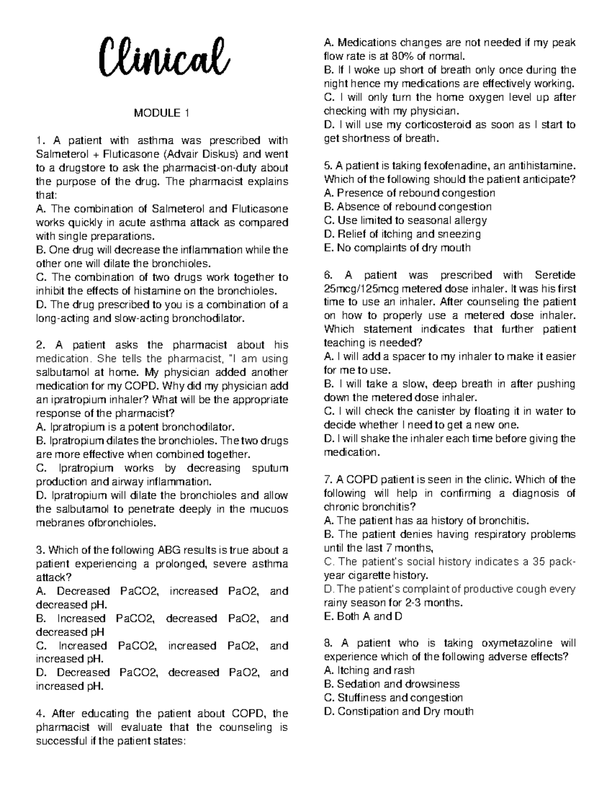 Clinical m1-m4 - POST TEST - MODULE 1 A patient with asthma was ...