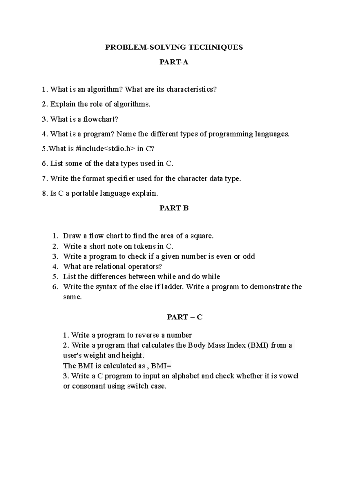 PST assignment 1 - vkejf - PROBLEM-SOLVING TECHNIQUES PART-A What is an algorithm? What are its ...