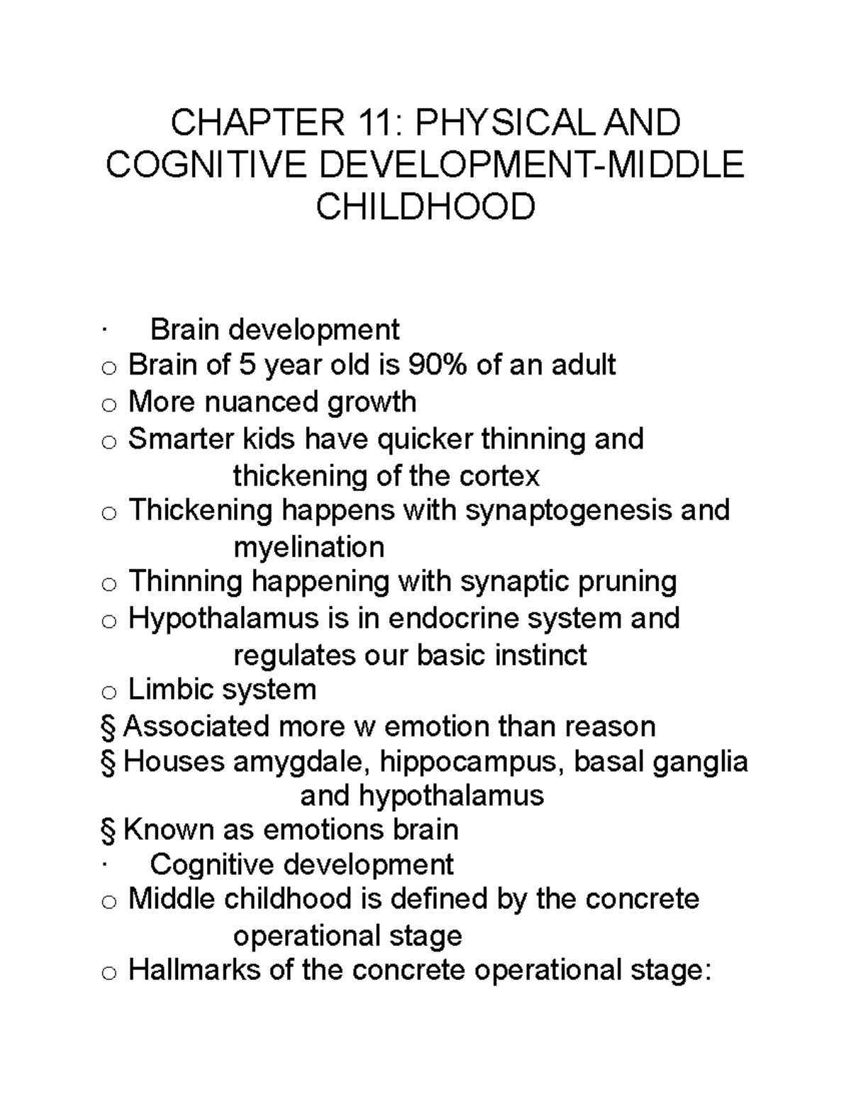 lecture notes from DEV PSYCH - CHAPTER 11: PHYSICAL AND COGNITIVE ...