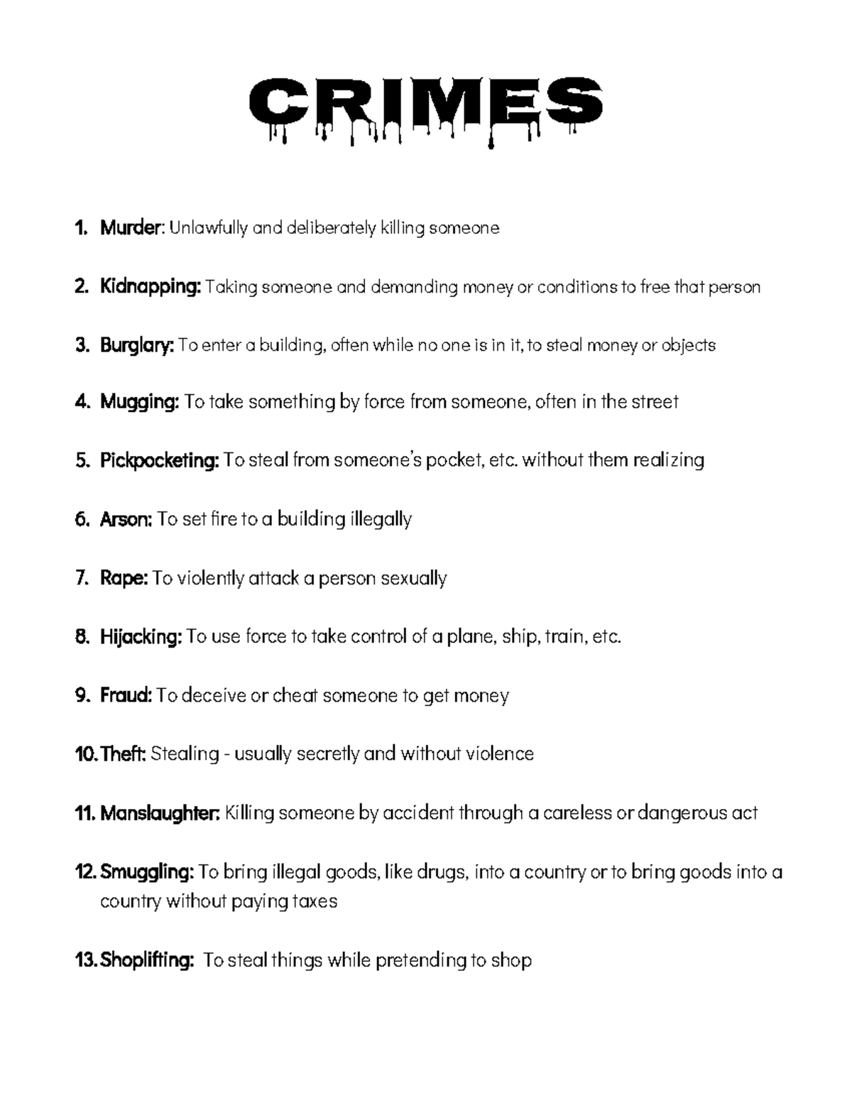 Introduction and Crime Vocabulary - CRIMES 1. Murder: Unlawfully and ...