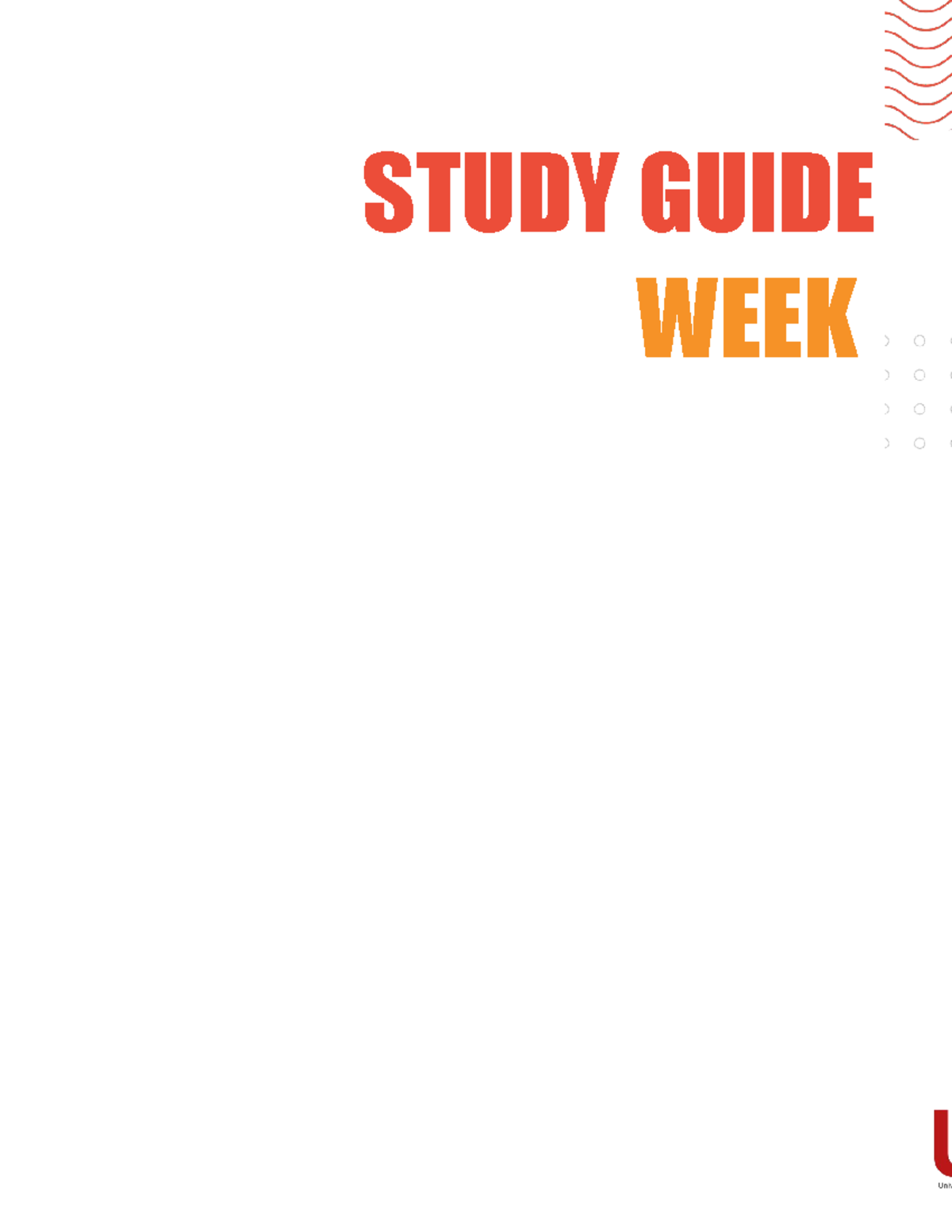 Week 2 studyguide - STUDY GUIDE WEEK Learning goal By the end of Week 2 ...