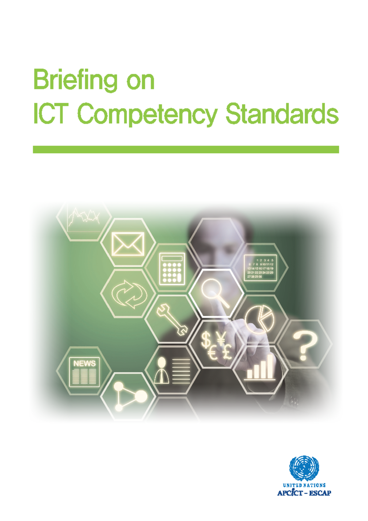 Briefing on ICT Competency Standards Final - Briefing on ICT Competency ...