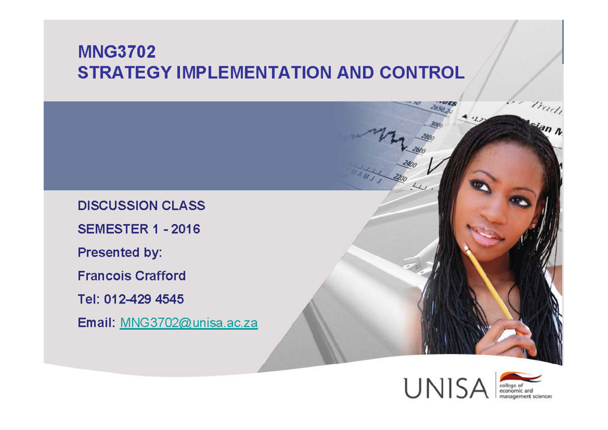 MNG3702-S1 2016 Discussion class slides 22 April - MNG3702 STRATEGY ...