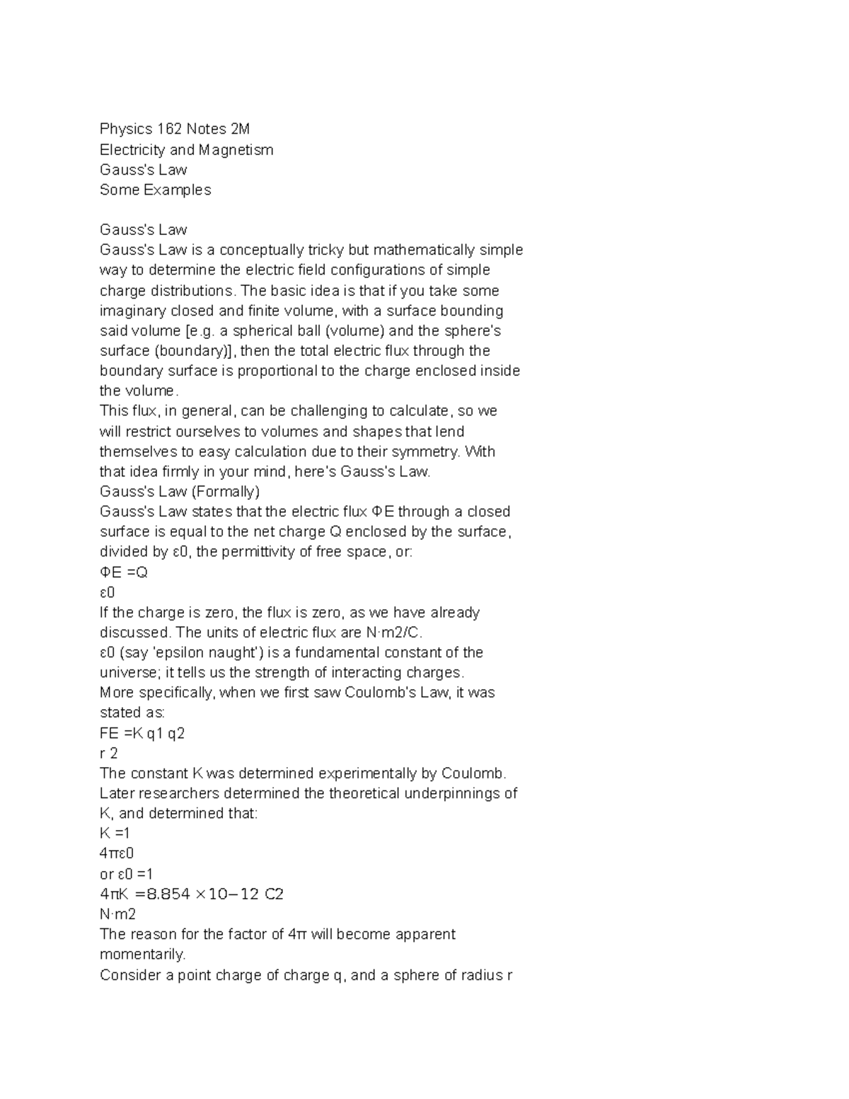 Physics 162 Notes 2M - The basic idea is that if you take some ...