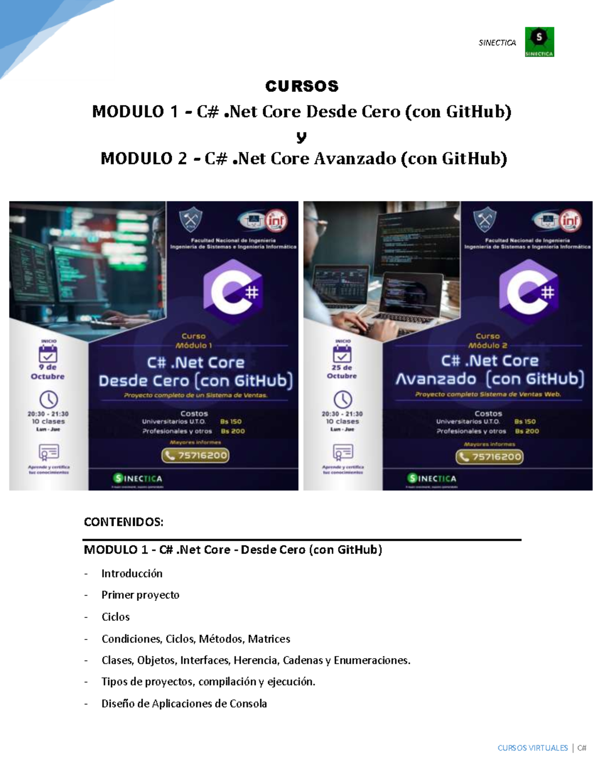 C# - PROGRAMACION C# - CURSOS 𝗠𝗢𝗗𝗨𝗟𝗢 𝟭 - 𝐂# .𝐍𝐞𝐭 𝐂𝐨𝐫𝐞 𝐃𝐞𝐬𝐝𝐞 𝐂𝐞𝐫𝐨 (𝐜𝐨𝐧 𝐆𝐢𝐭𝐇𝐮𝐛) y 𝗠𝗢𝗗𝗨𝗟𝗢 𝟮 - 𝐂 ...