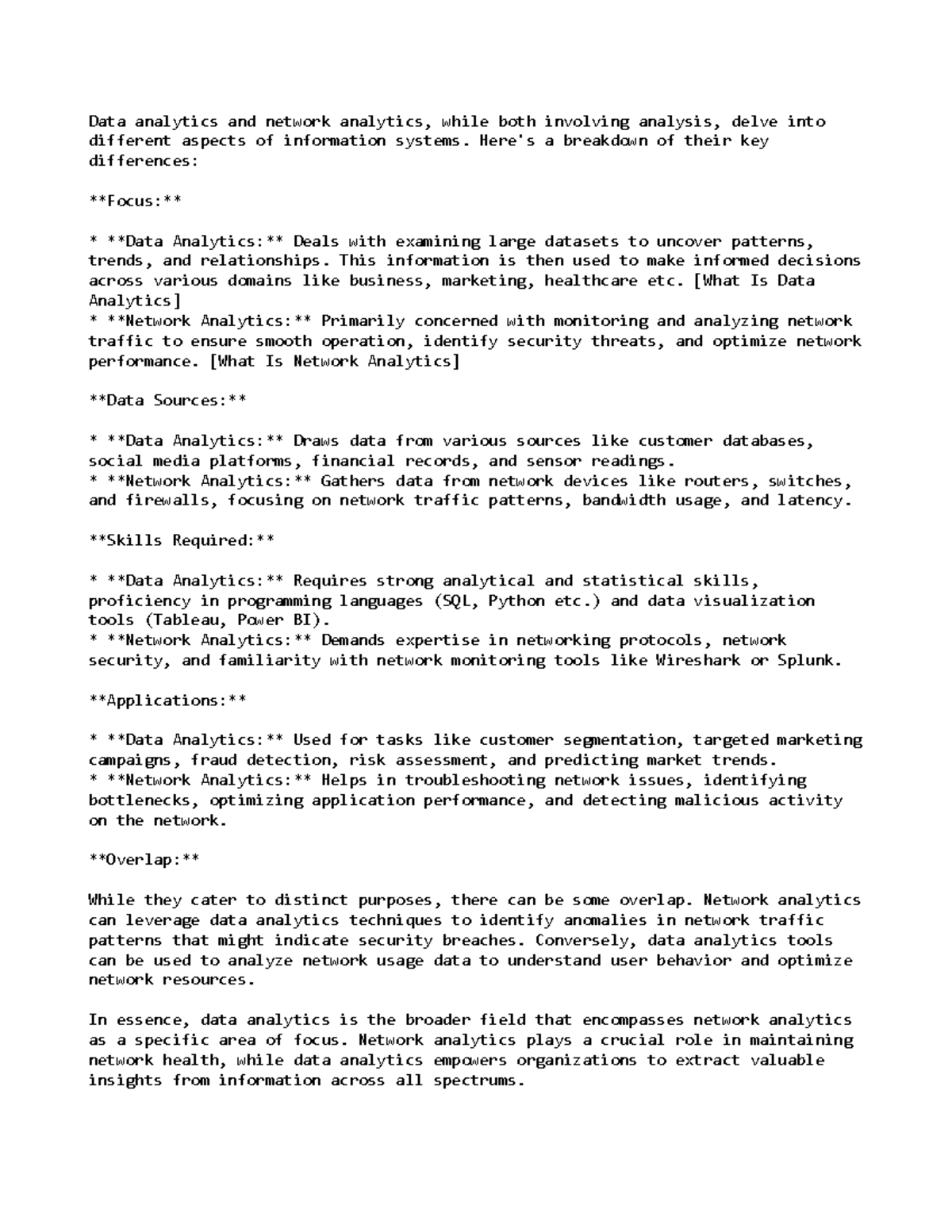 Module 3&4 IOT - Data analytics and network analytics, while both involving analysis, delve into ...