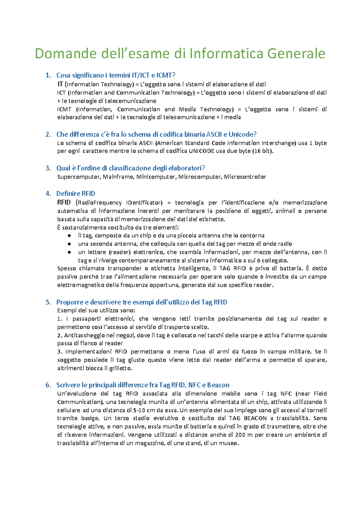 Domande dell’esame di Informatica Generale - Cosa significano i termini IT/ICT e ICMT? IT - Studocu