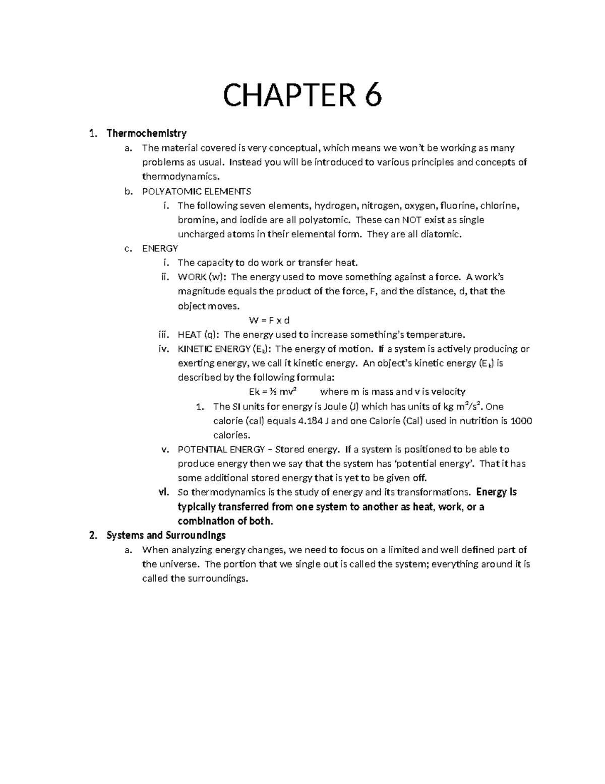 Study Guide Chapter 6 - CHAPTER 6 Thermochemistry a. The material ...